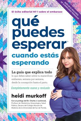 Que puedes esperar cuando estas esperando: 5th edition by Heidi Murkoff ...