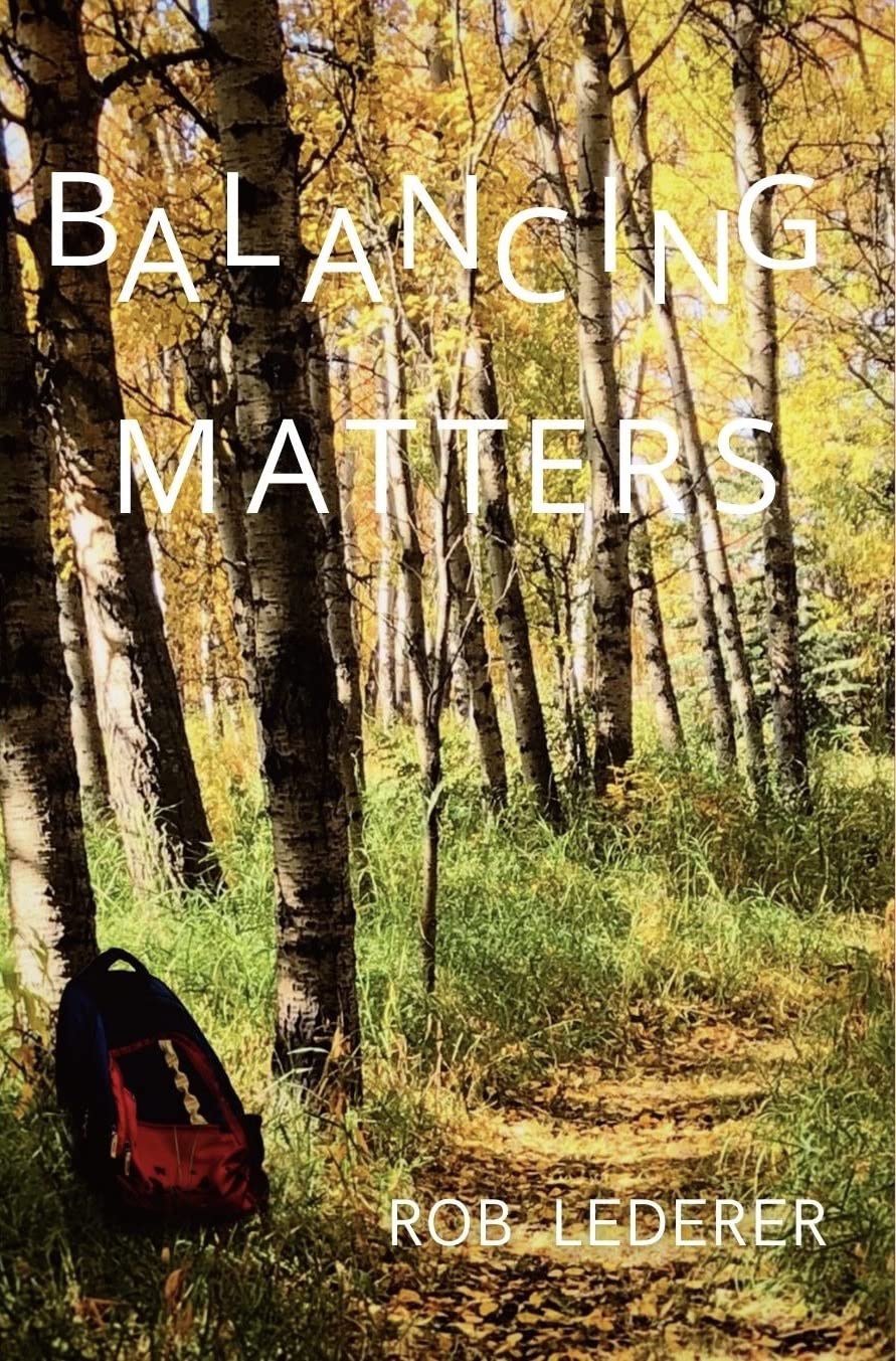 Balancing Matters by Rob Lederer | Goodreads