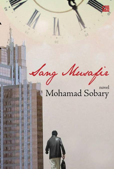 Sang Musafir by Mohamad Sobary | Goodreads
