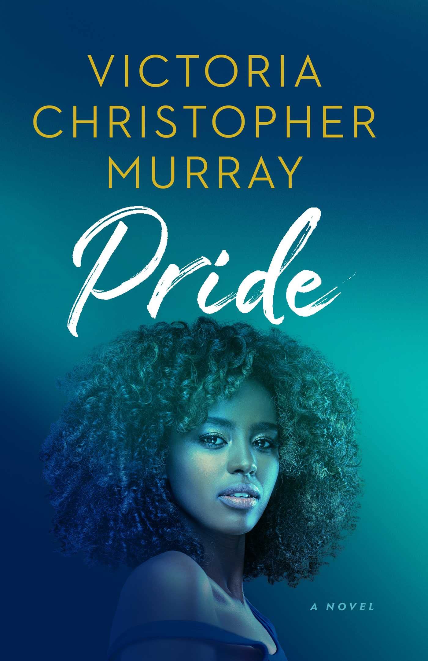 Pride (7 Deadly Sins Book 5) by Victoria Christopher Murray | Goodreads