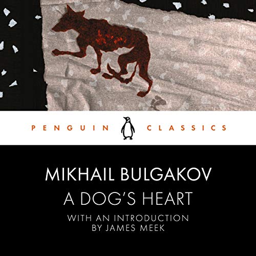 A Dog's Heart by Mikhail Bulgakov | Goodreads