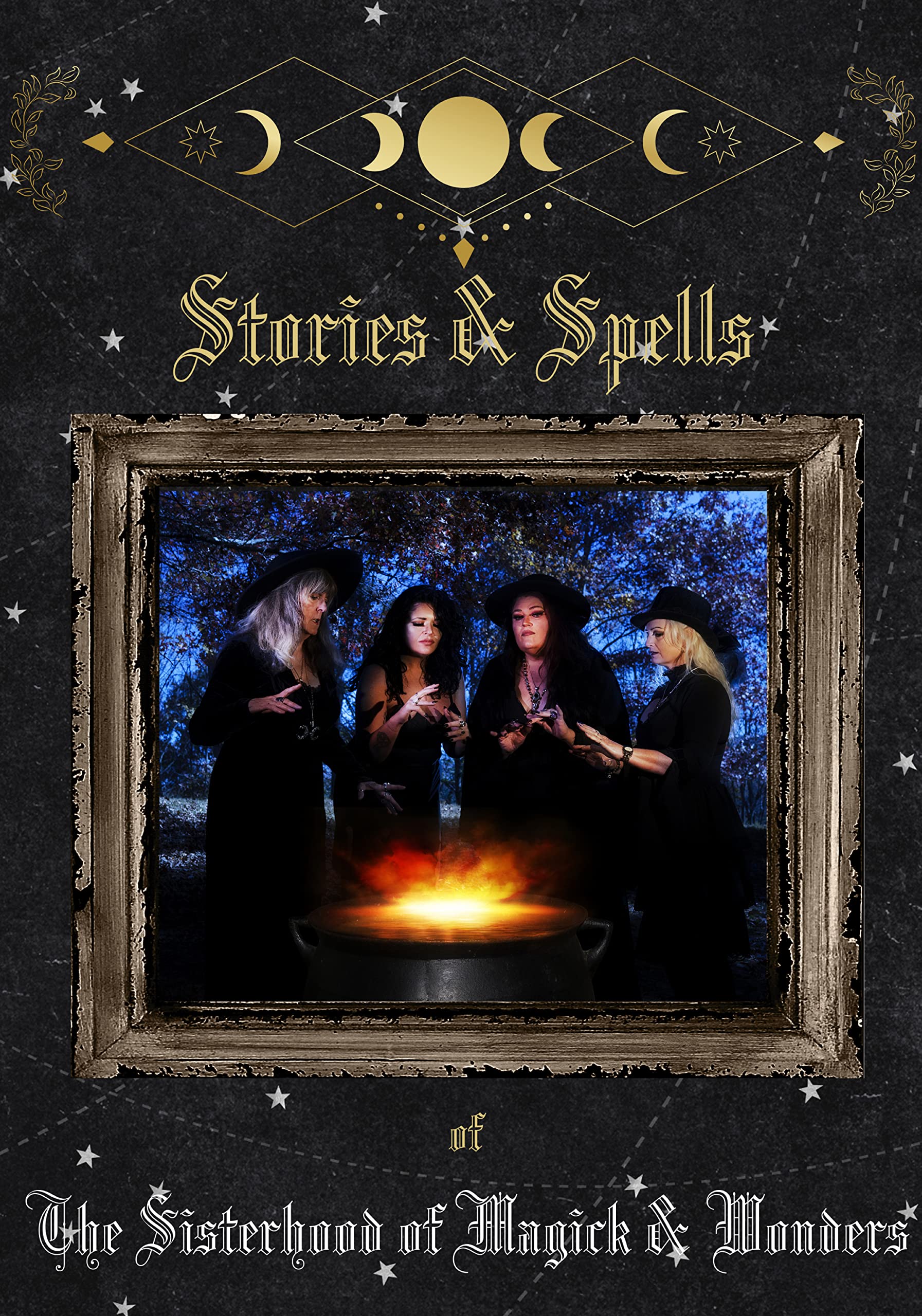 Stories and Spells of the Sisterhood of Magick and Wonders by Ronda ...