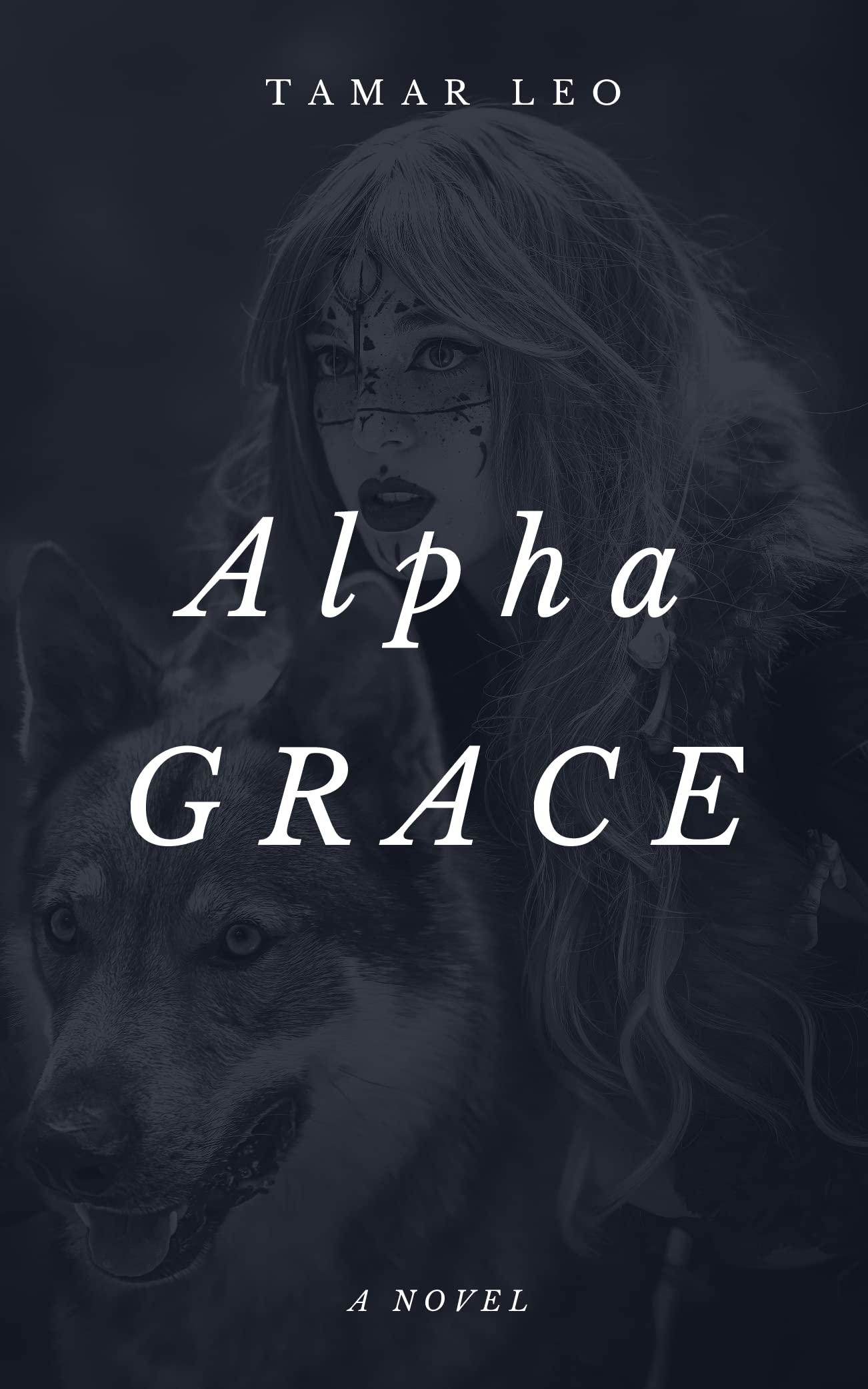 Alpha Grace (Book 1): A Novel by Tamar Leo | Goodreads