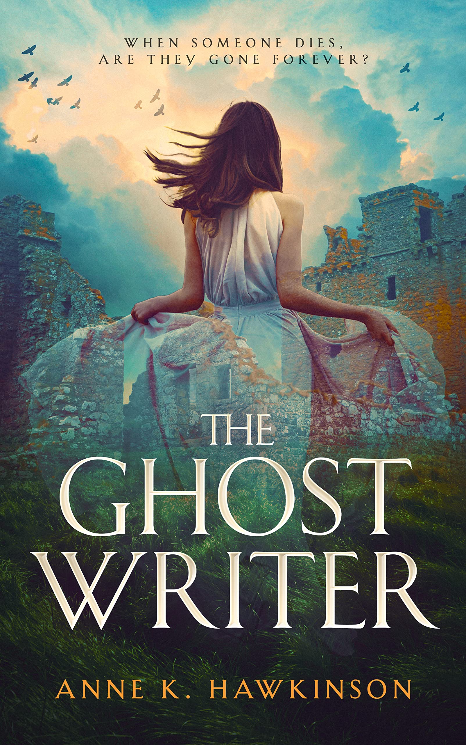The Ghost Writer by Anne K. Hawkinson | Goodreads