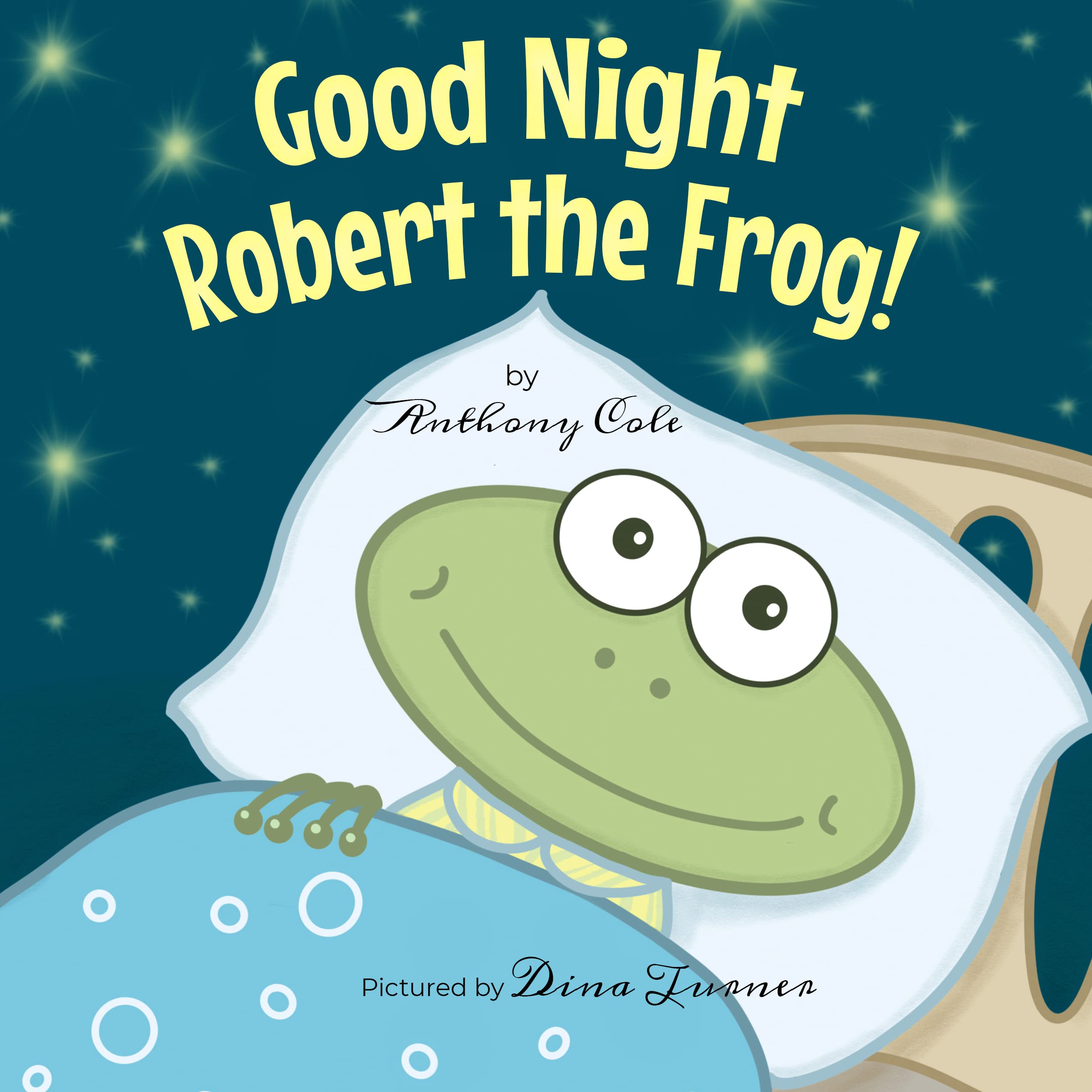 Good Night Robert the Frog: Bedtime story for kids, toddlers ages 1-3 ...