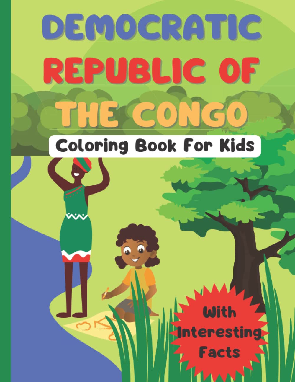 Democratic Republic of the Congo Coloring Book For Kids: With ...