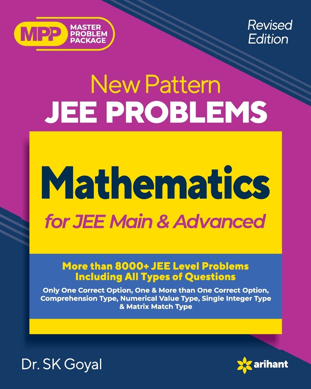 New Pattern IIT JEE Mathematics by Dr Sk Goyal | Goodreads