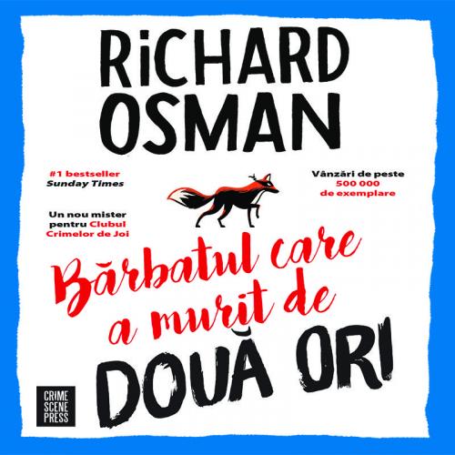 Bărbatul care a murit de două ori by Richard Osman | Goodreads