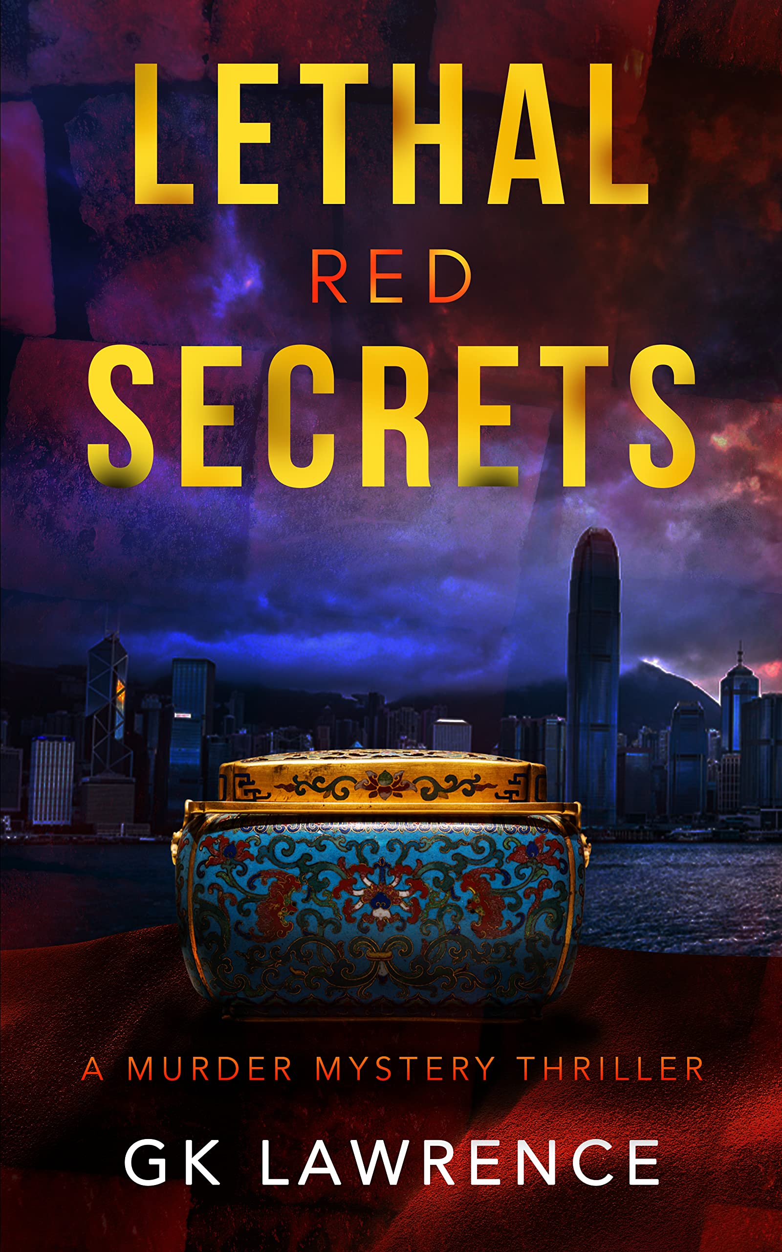 Lethal Red Secrets by G.K. Lawrence | Goodreads
