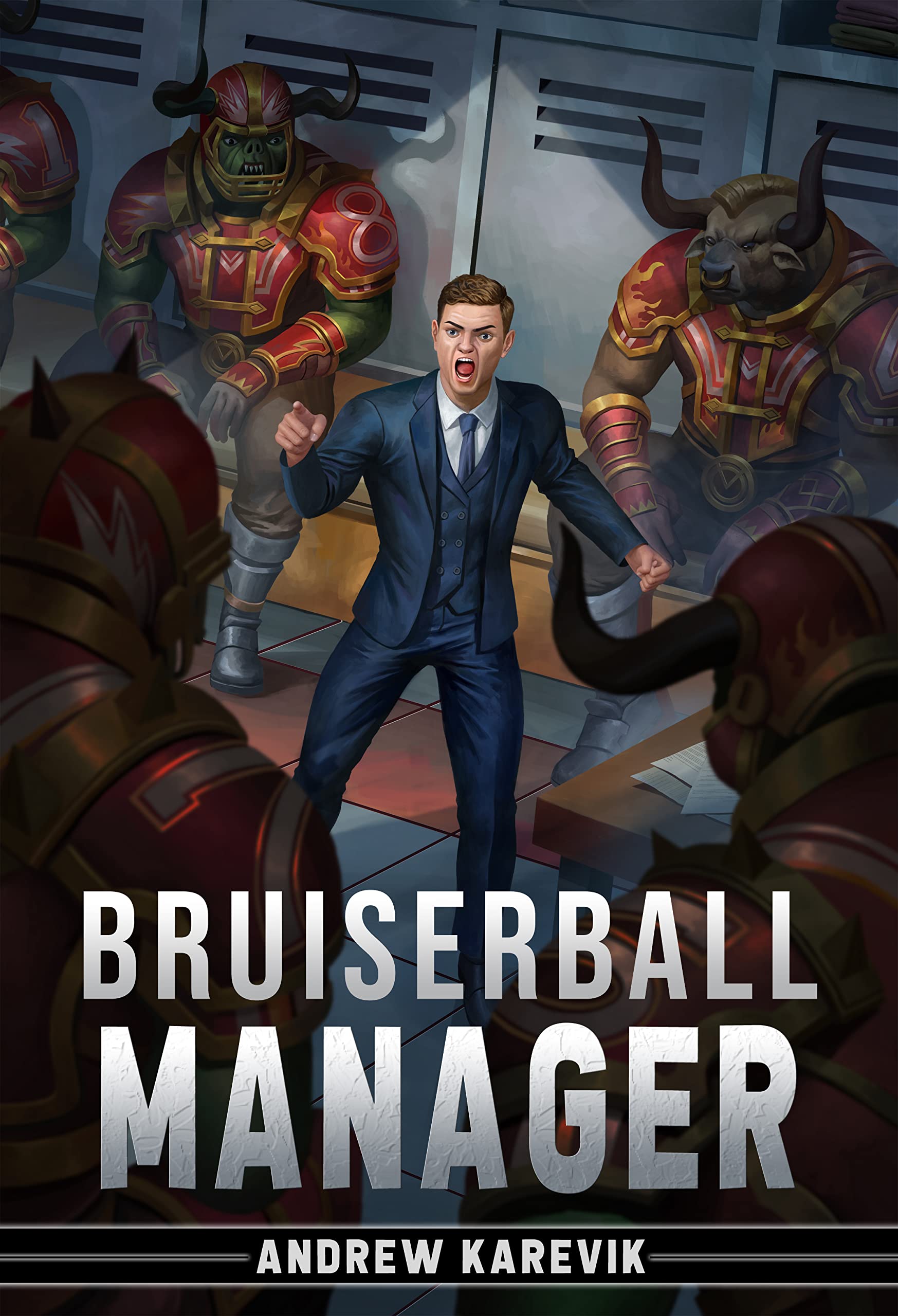 Bruiserball Manager by Andrew Karevik | Goodreads
