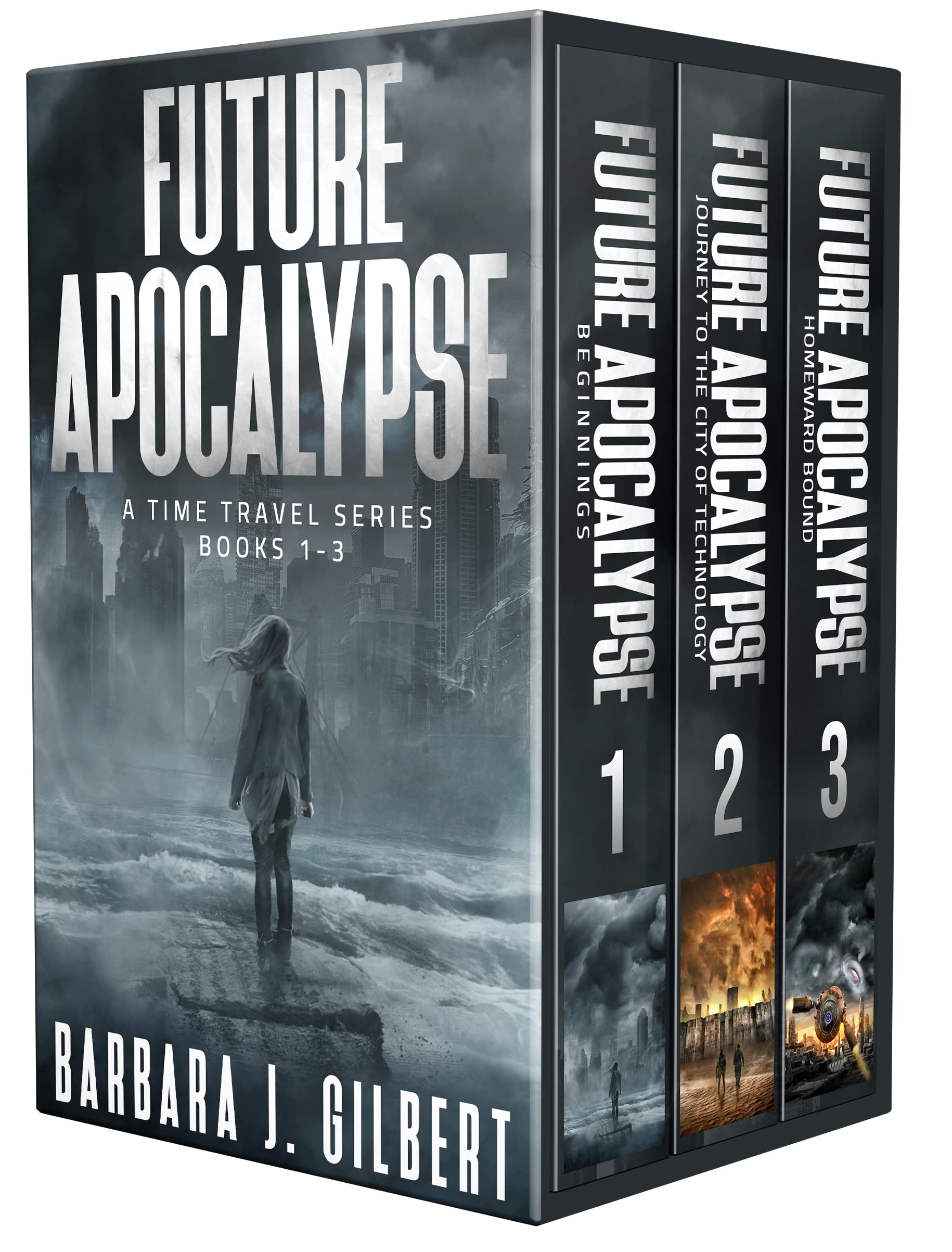 Future Apocalypse: A Time Travel Series Box Set Books 1-3 by Barbara ...