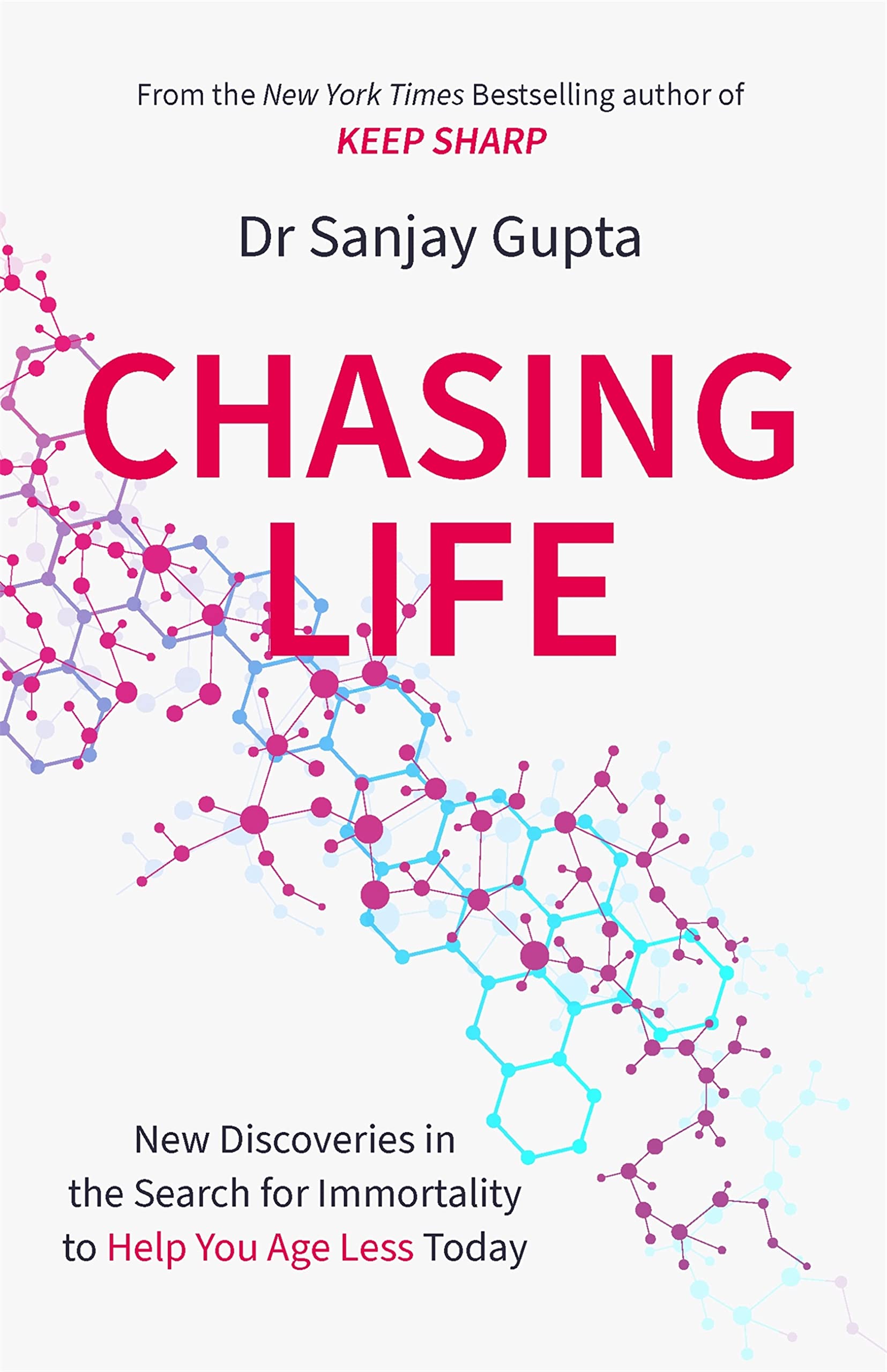 Chasing Life by Dr Sanjay Gupta | Goodreads
