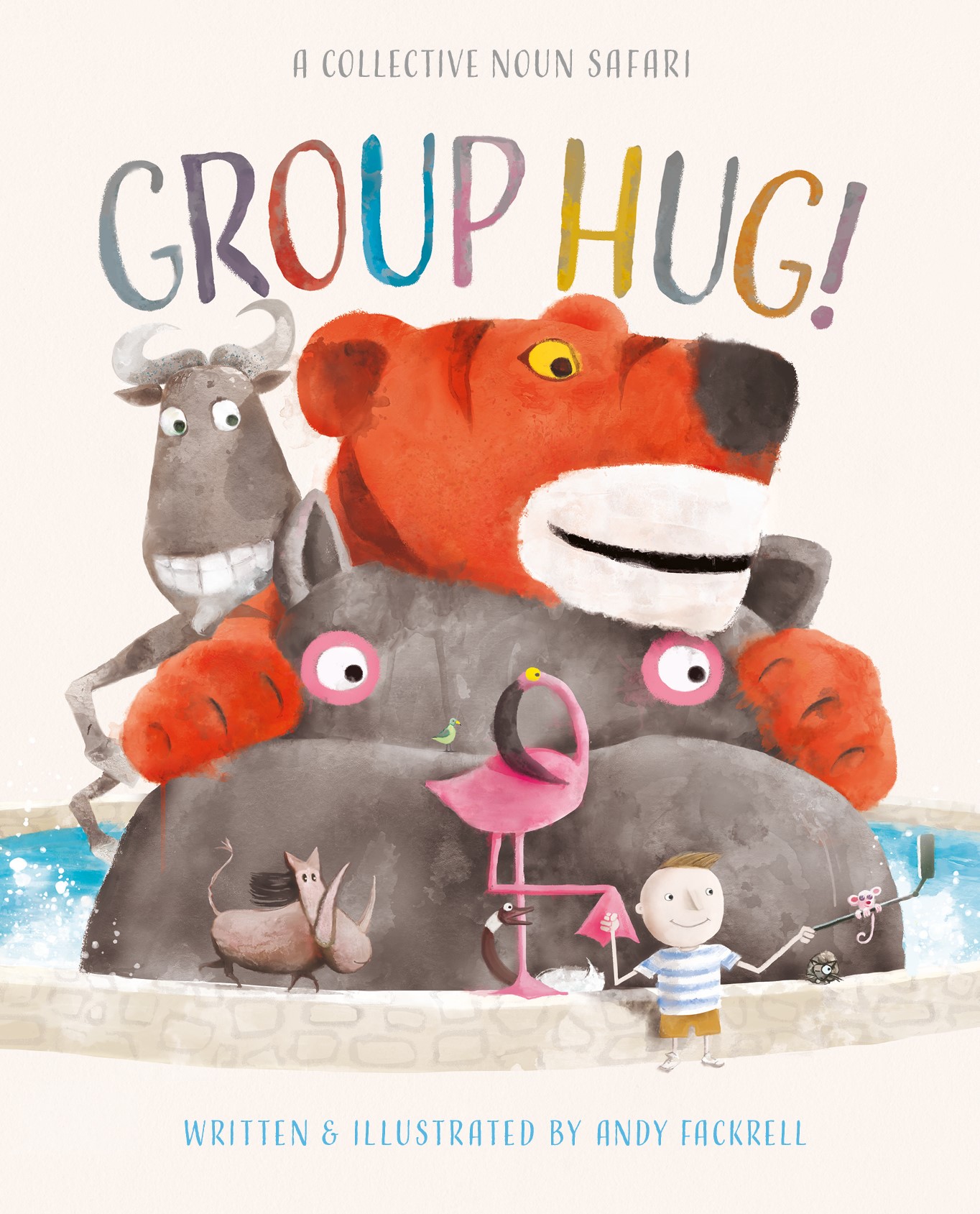 Group Hug! : a collective noun safari by Andy Fackrell | Goodreads