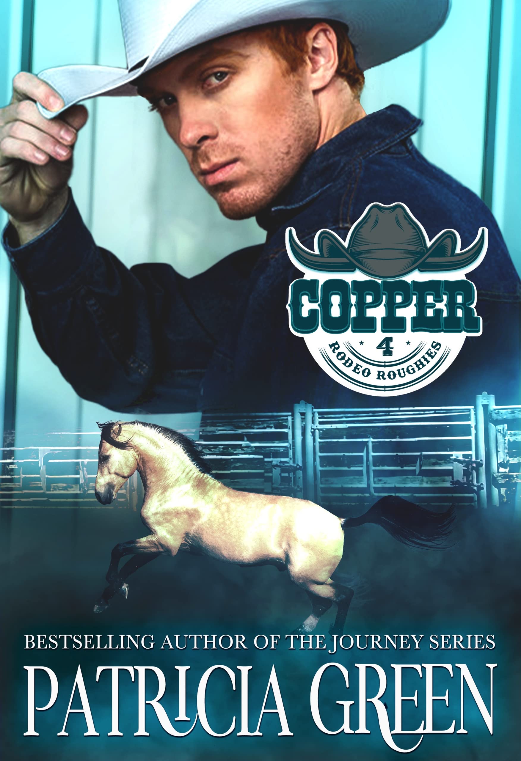 Copper (Rodeo Roughies Book 4) by Patricia Green | Goodreads