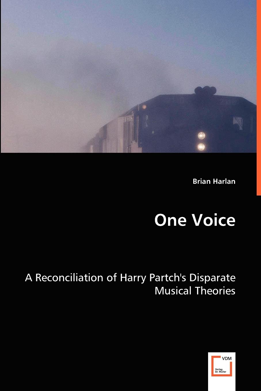 One Voice: A Reconciliation of Harry Partch's Disparate Musical ...