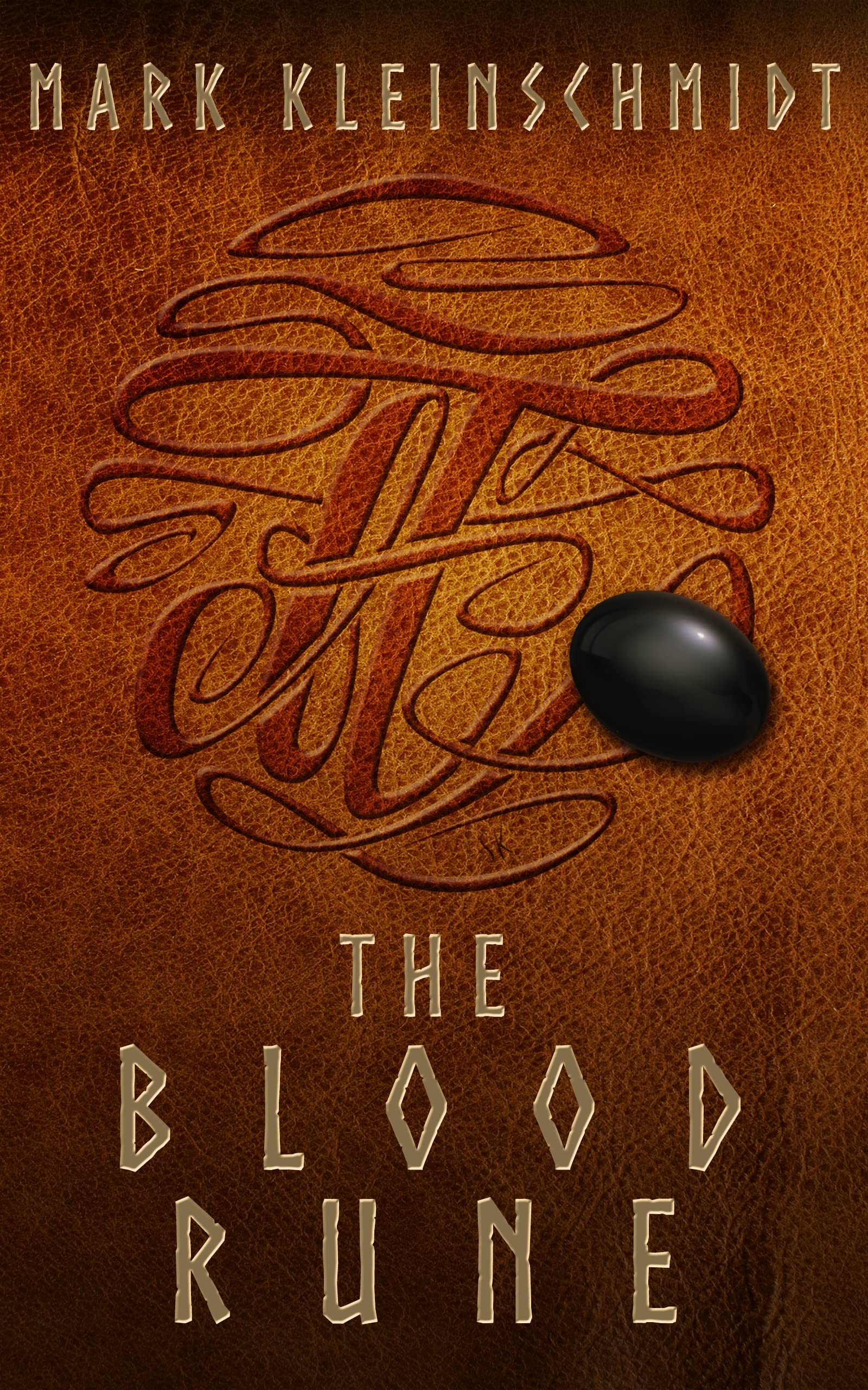 The Blood Rune: The Ronan Ryan Odyssey - Book One by Mark Kleinschmidt ...