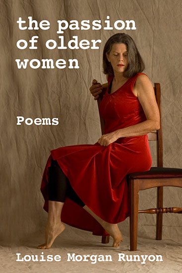 The Passion of Older Women by Louise Morgan Runyon | Goodreads