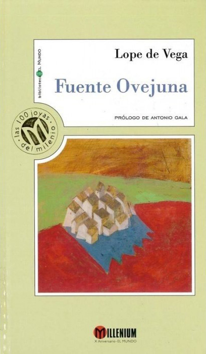 Fuente Ovejuna by Lope de Vega | Goodreads