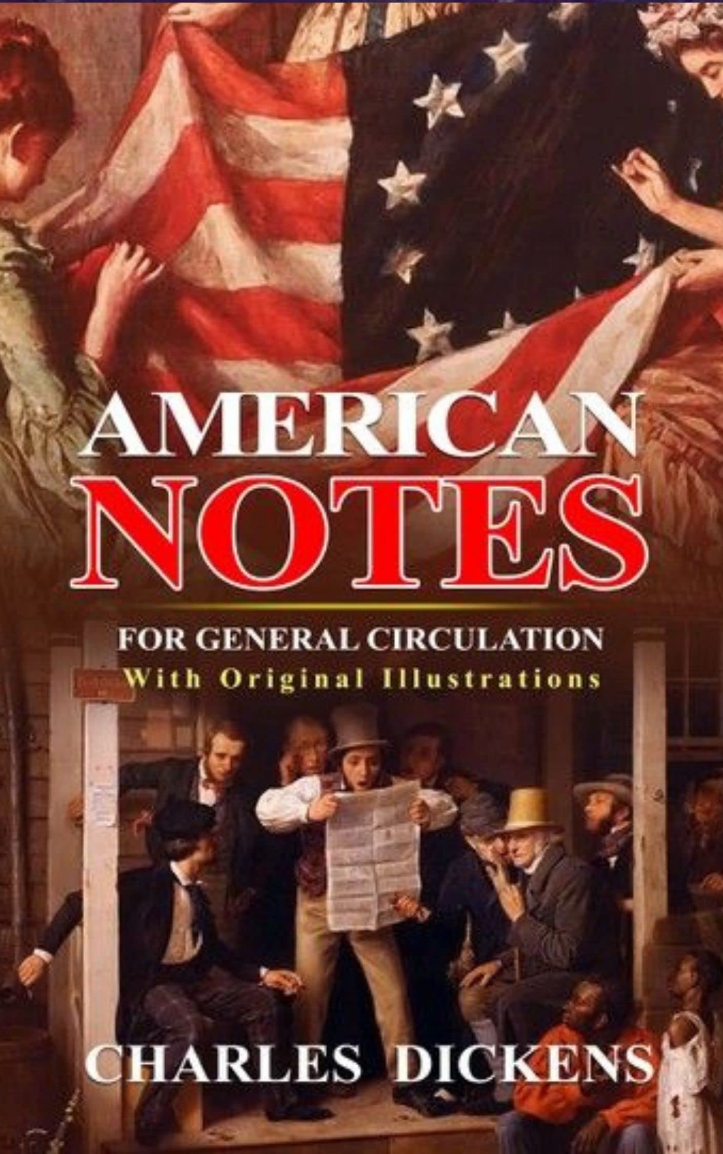 American Notes by Charles Dickens | Goodreads