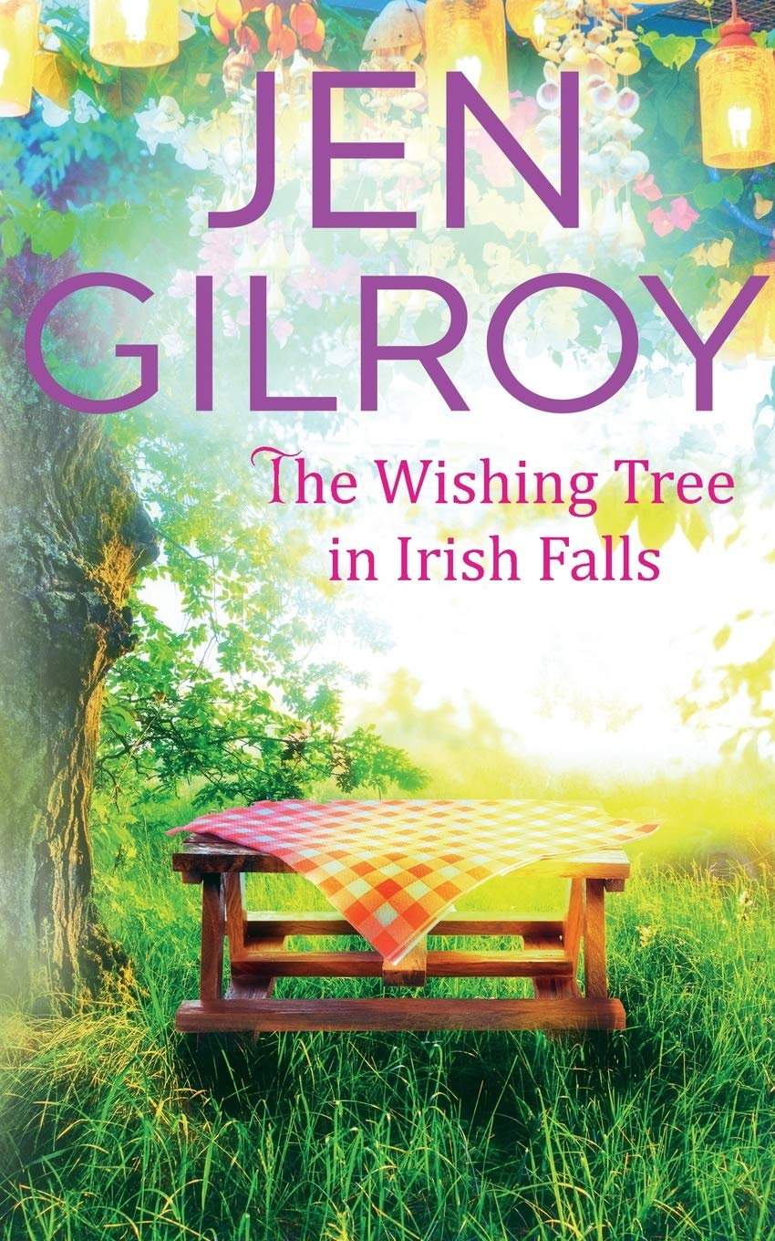 The Wishing Tree in Irish Falls by Jen Gilroy | Goodreads
