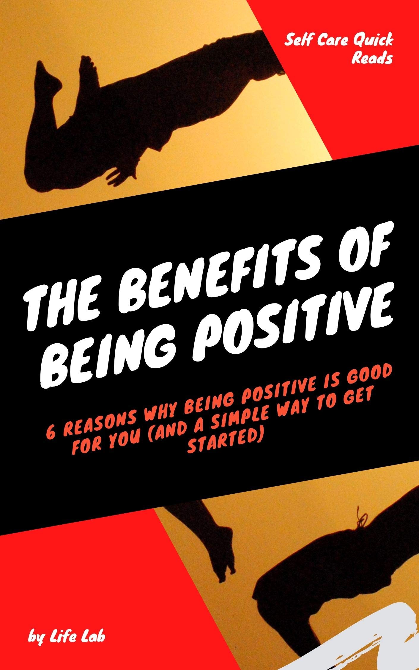 Benefits of Being Positive: 6 Reasons Why Being Positive Is Good For ...