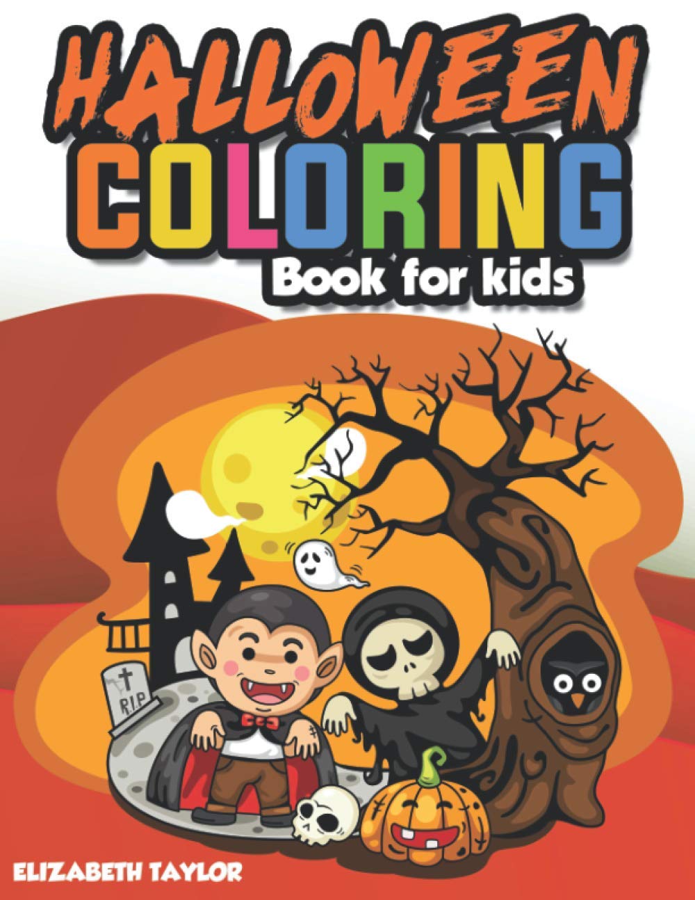 HALLOWEEN COLORING BOOK FOR KIDS: A Beautiful Collection of 60 ...