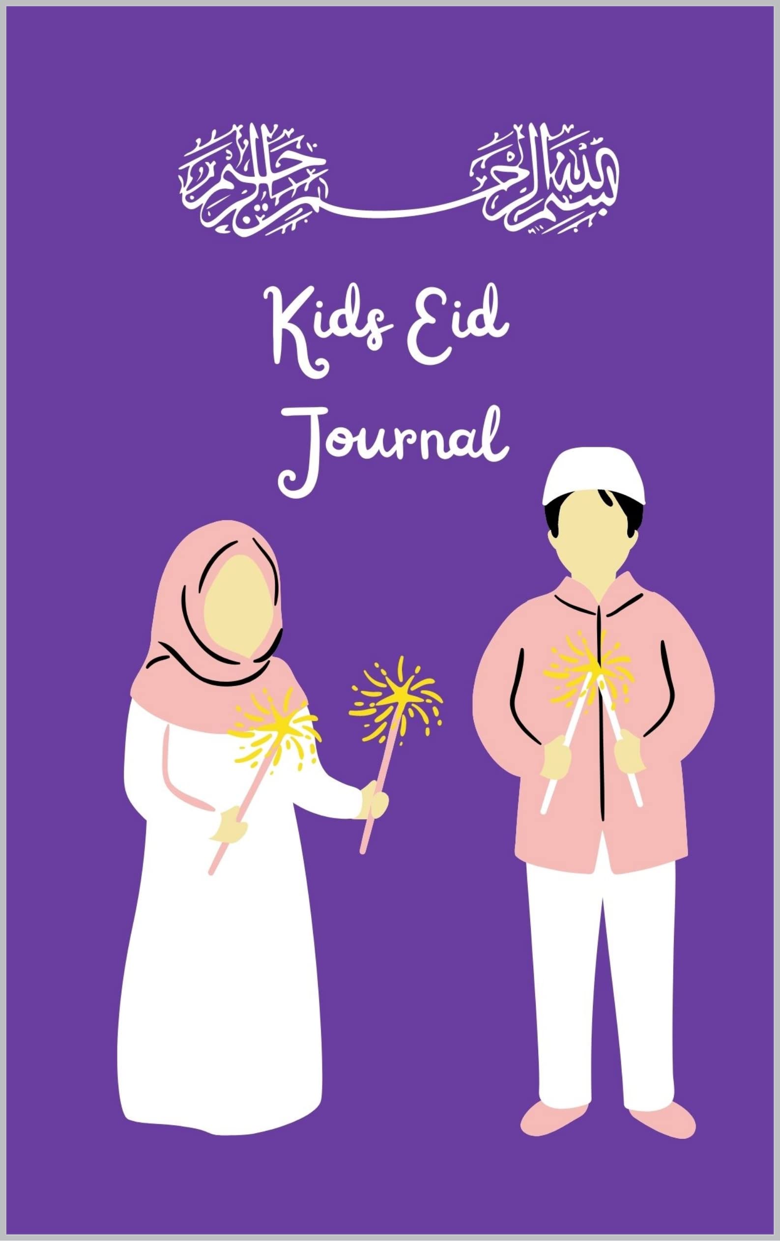 Muslim kids: Eid Journal by Daily Dudes | Goodreads