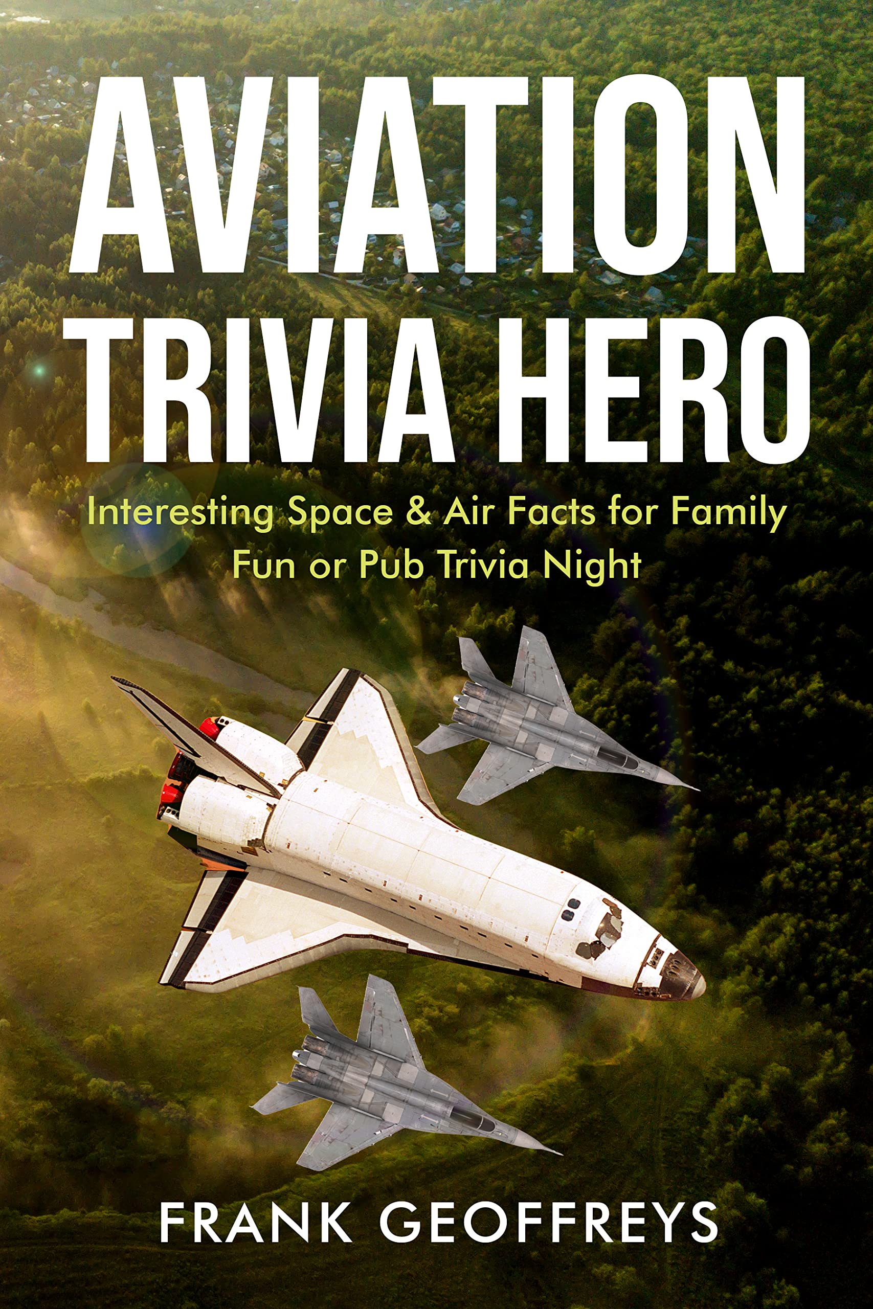 Aviation Trivia Hero: Interesting Space & Air Facts for Family Fun or ...
