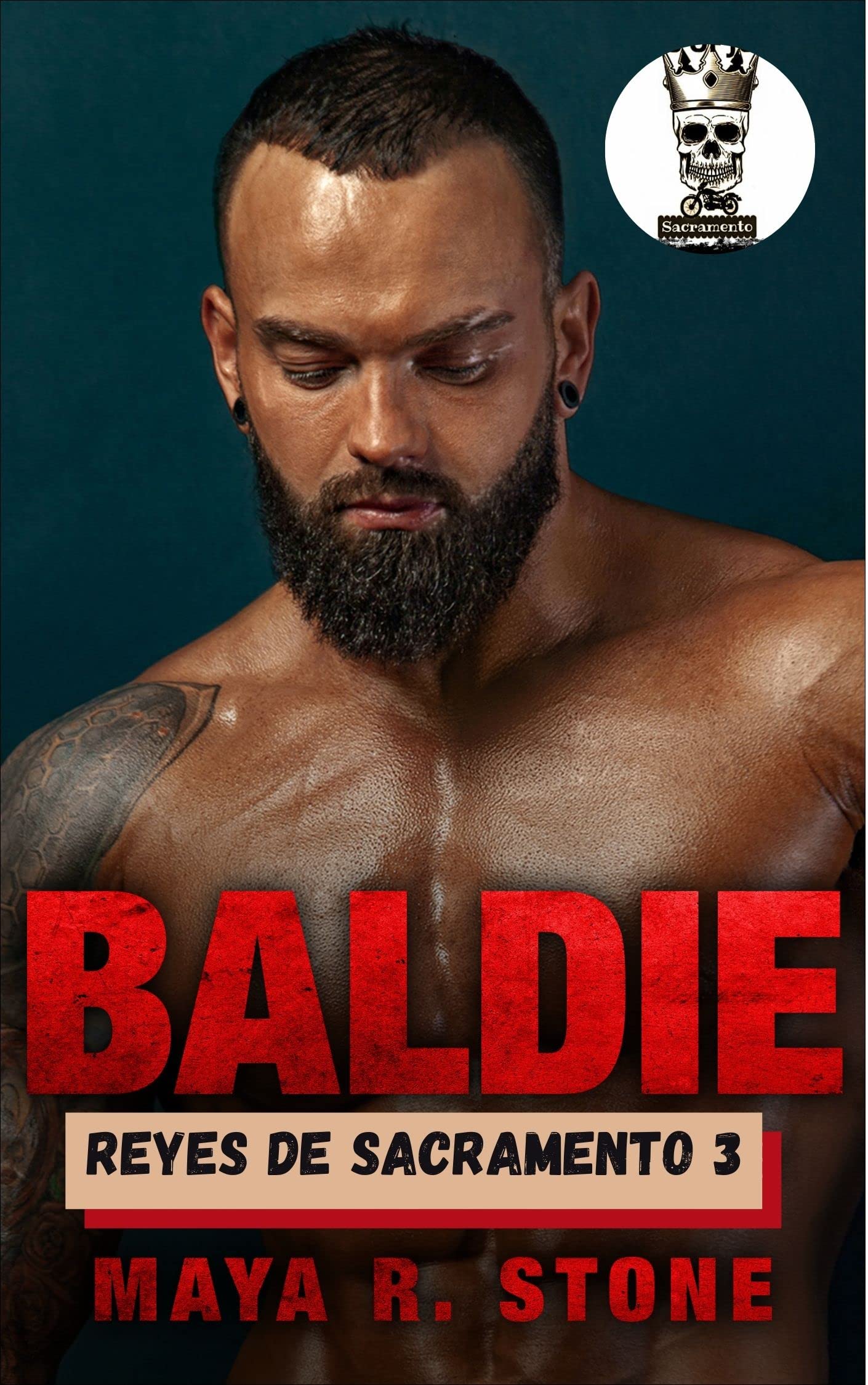 BALDIE: Reyes de Sacramento 3 (Reyes de Sacramento MC Club) by Maya R ...