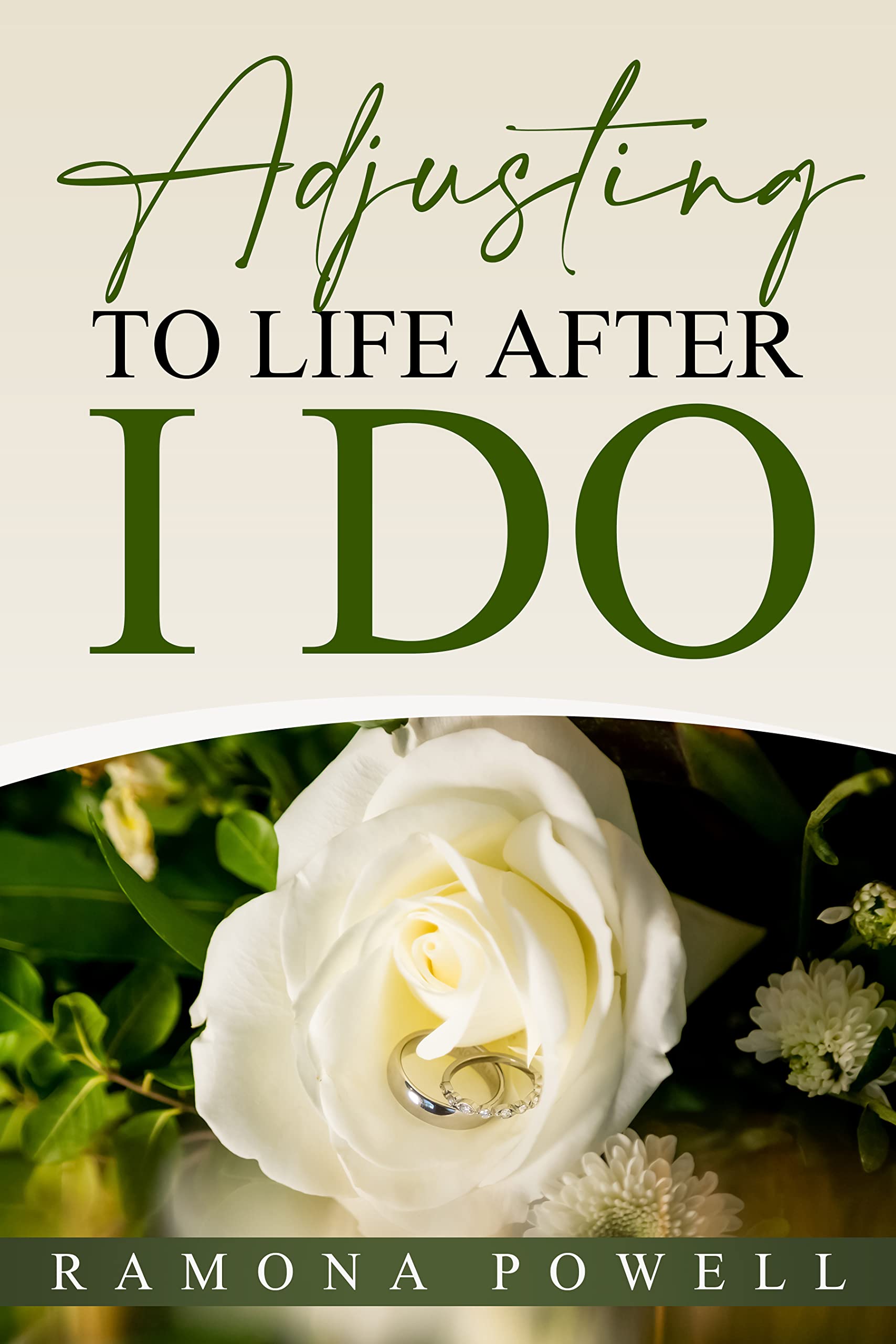 Adjusting To Life After I Do by Ramona Powell | Goodreads