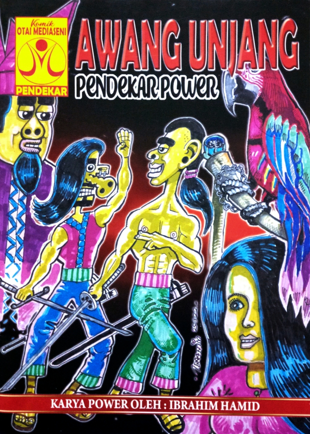 Awang Unjang: Pendekar Power by Ibrahim Hamid | Goodreads