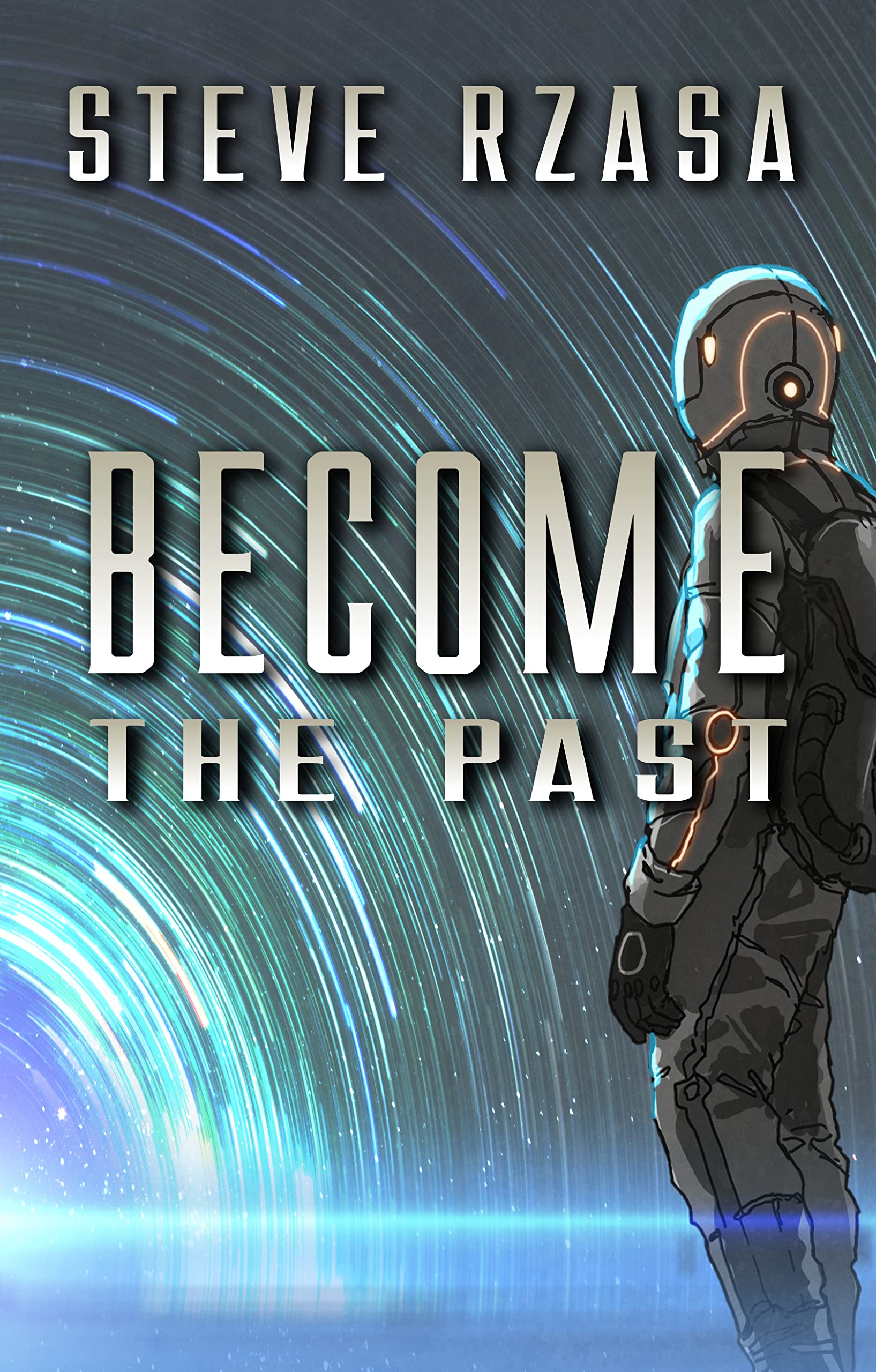 Become the Past (Mercury Hale) by Steve Rzasa | Goodreads