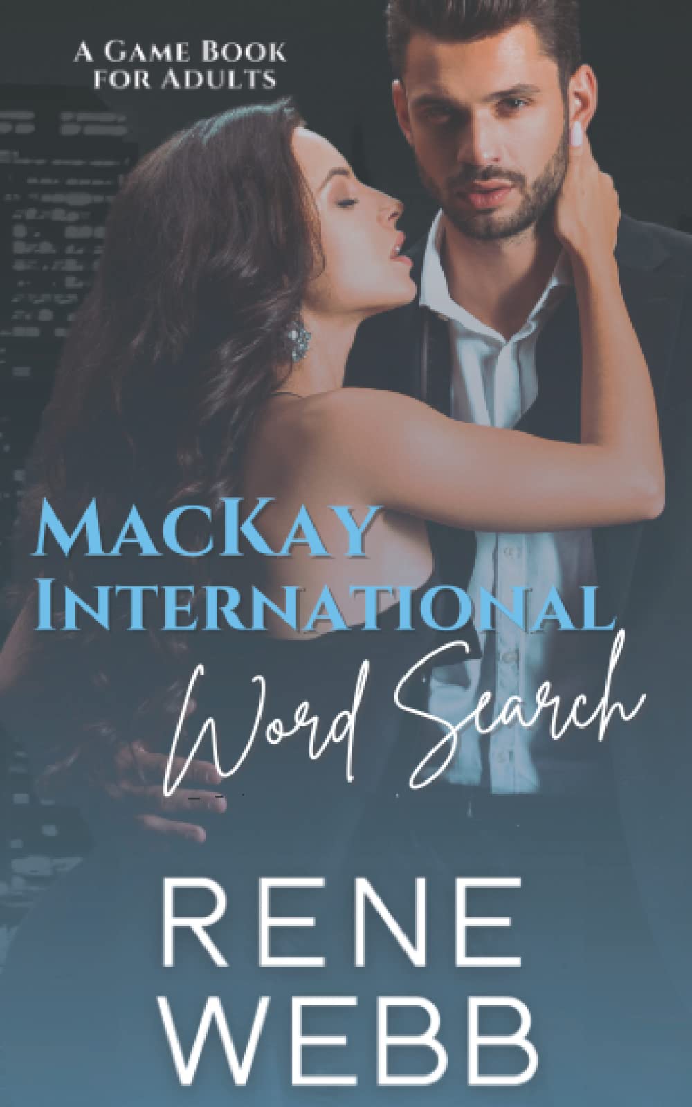 MacKay International Word Search by Rene Webb | Goodreads