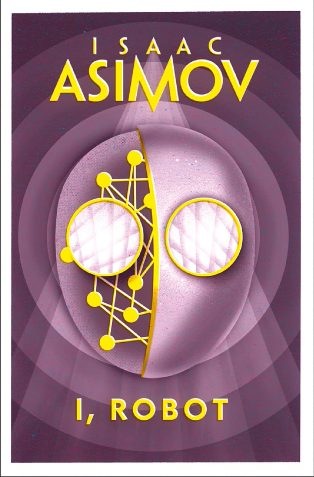 I, Robot by Isaac Asimov | Goodreads