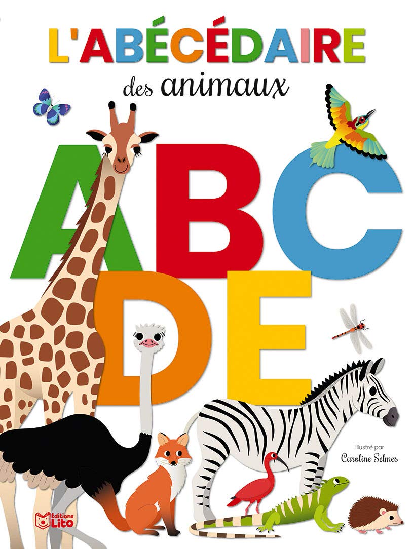 L'abécédaire des animaux by Caroline Selmes | Goodreads