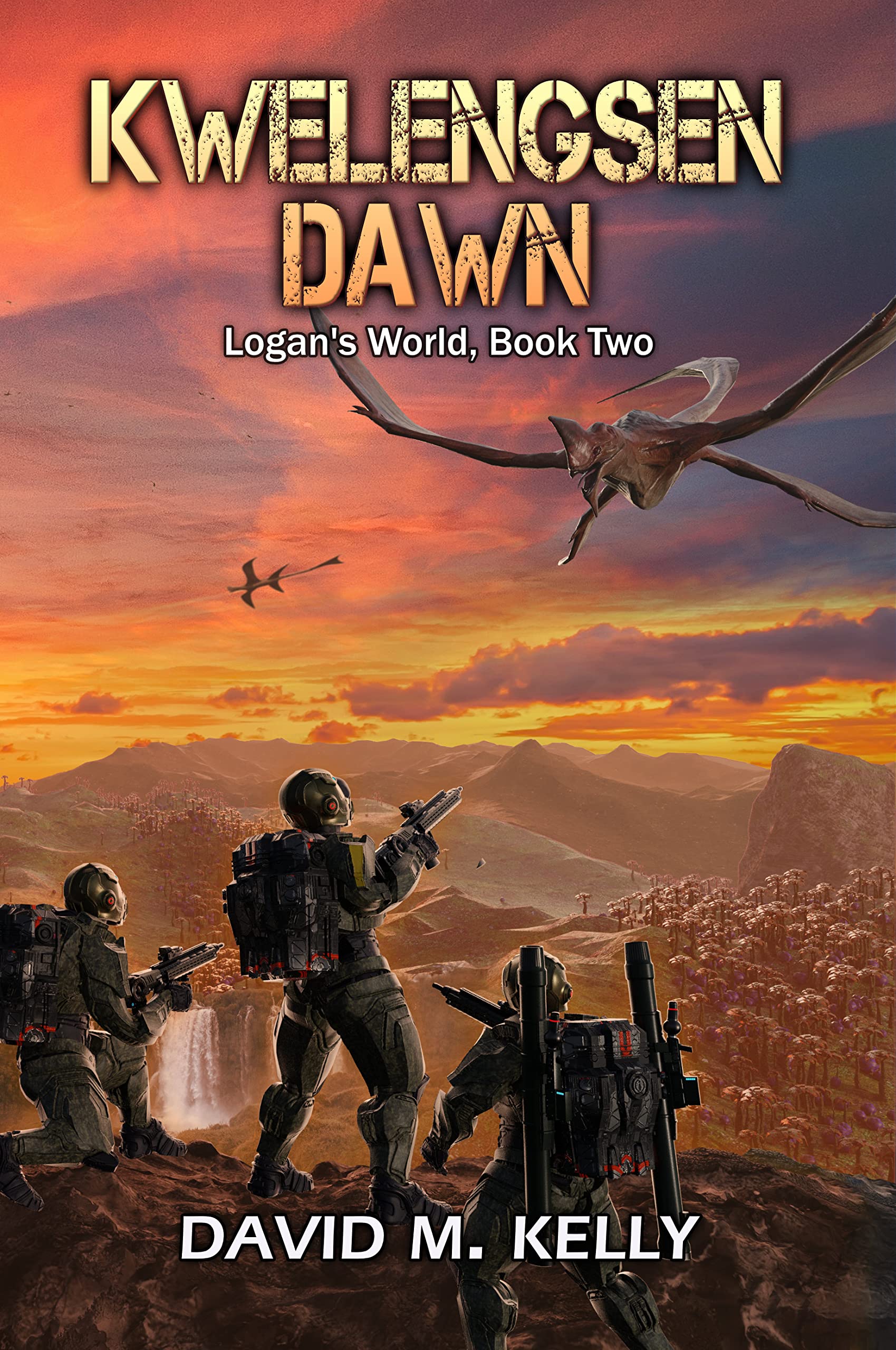 Kwelengsen Dawn: Gritty sci-fi adventure with a military edge by David ...