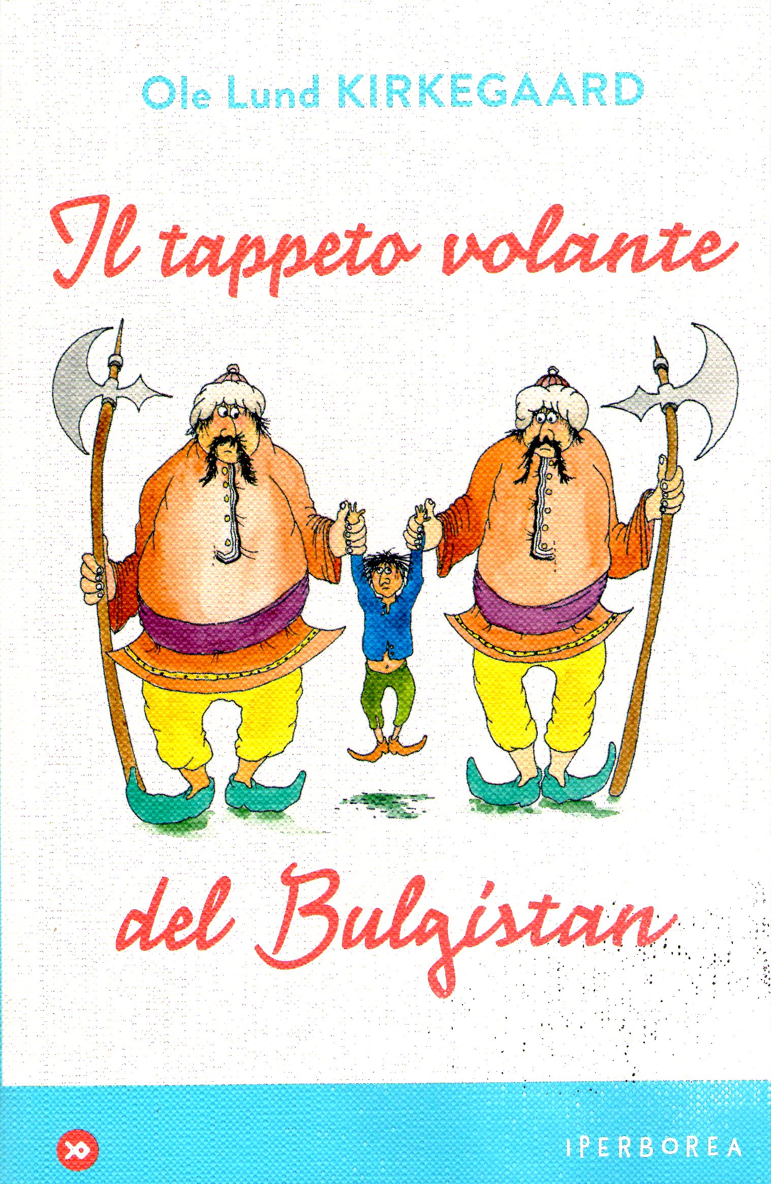 Il tappeto volante del Bulgistan by Ole Lund Kirkegaard | Goodreads