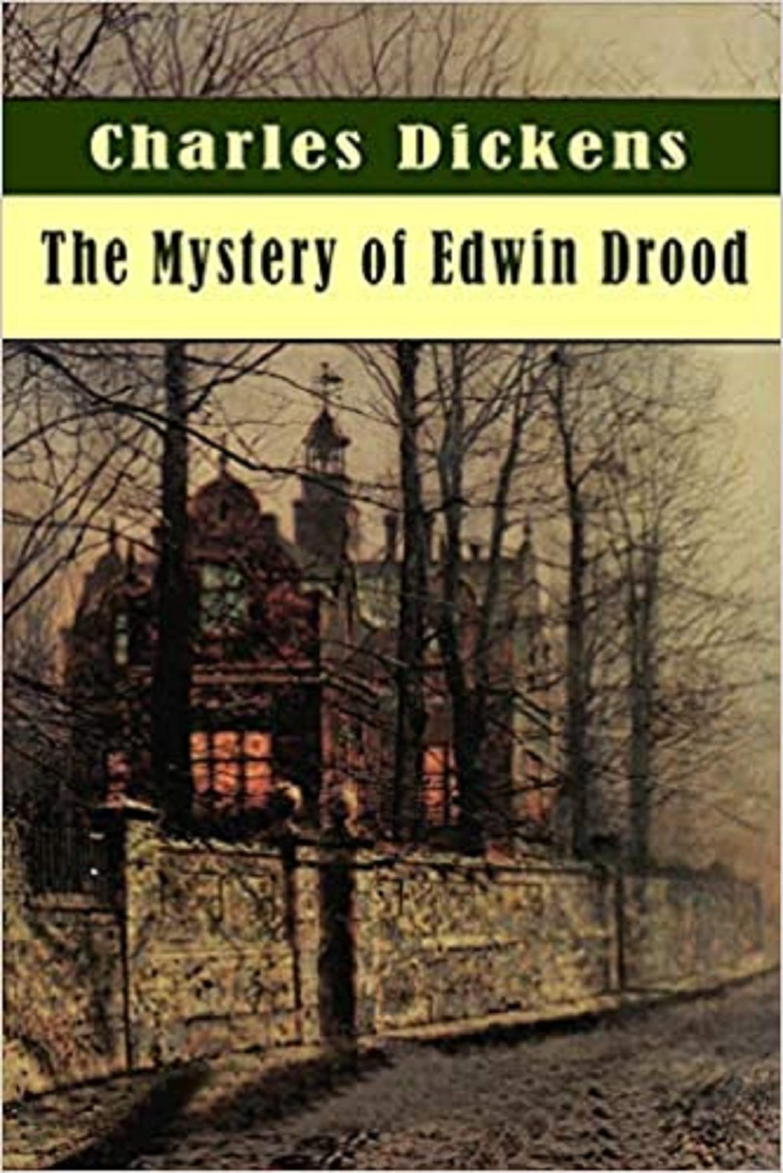 The Mystery of Edwin Drood Illustrated by Charles Dickens | Goodreads
