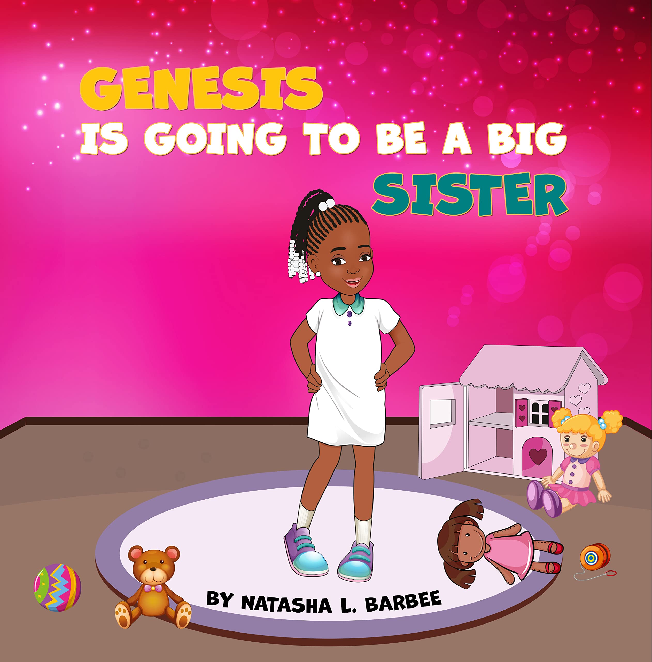 GENESIS IS GOING TO BE A BIG SISTER by Natasha Barbee | Goodreads