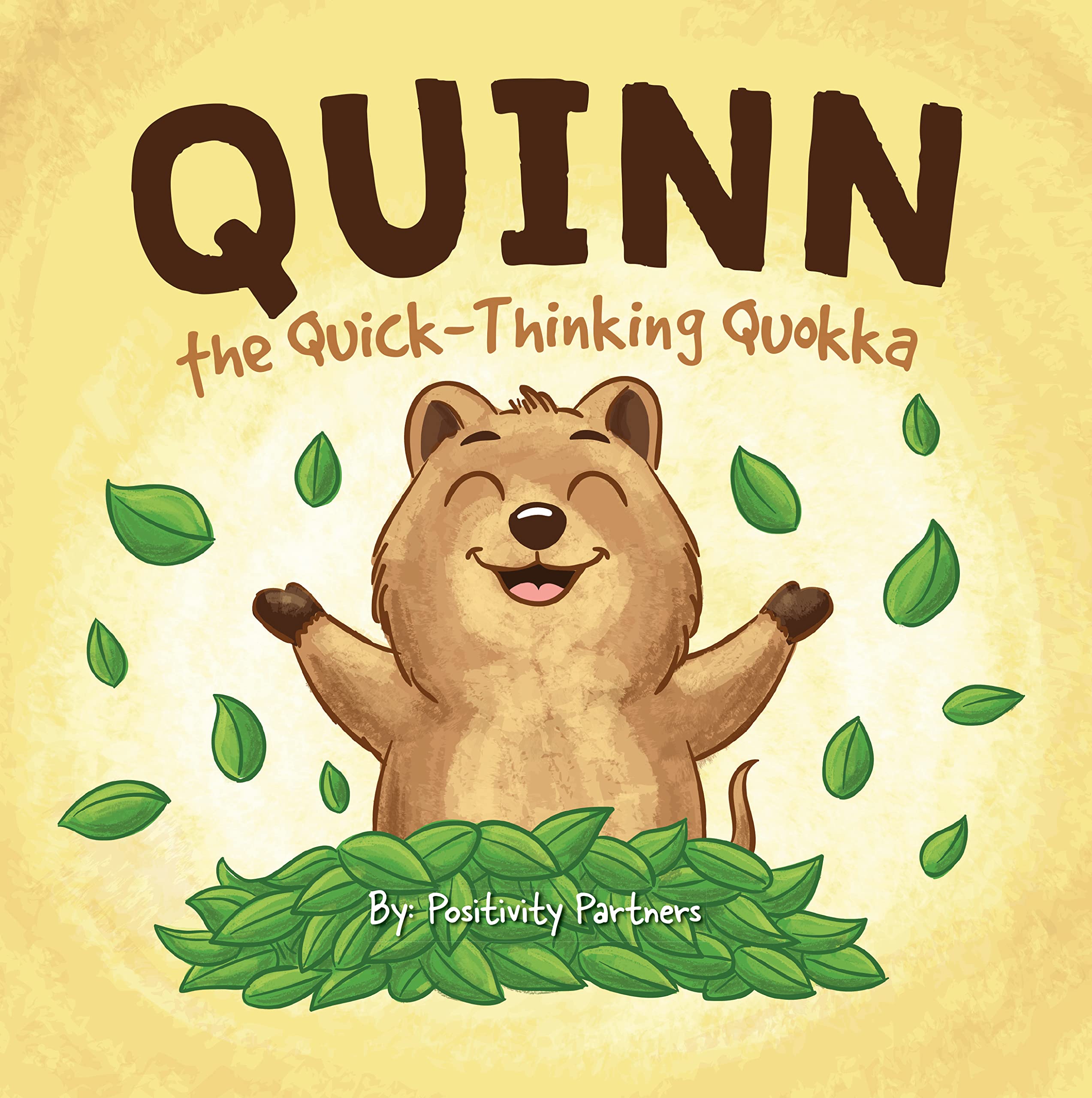 Quinn the Quick-Thinking Quokka : Mental Health Strengthening for Young ...