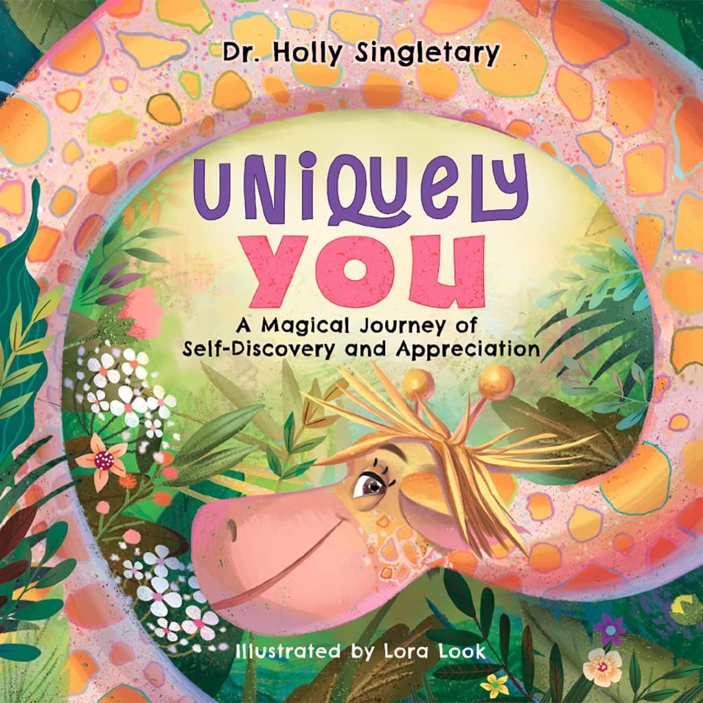 Uniquely You: A Magical Journey of Self-Discovery and Appreciation by ...