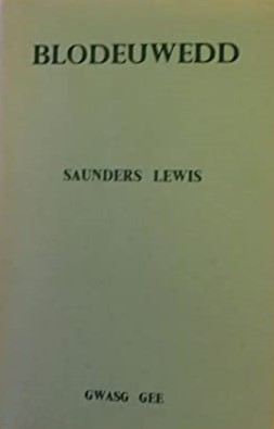 Blodeuwedd by Saunders Lewis | Goodreads