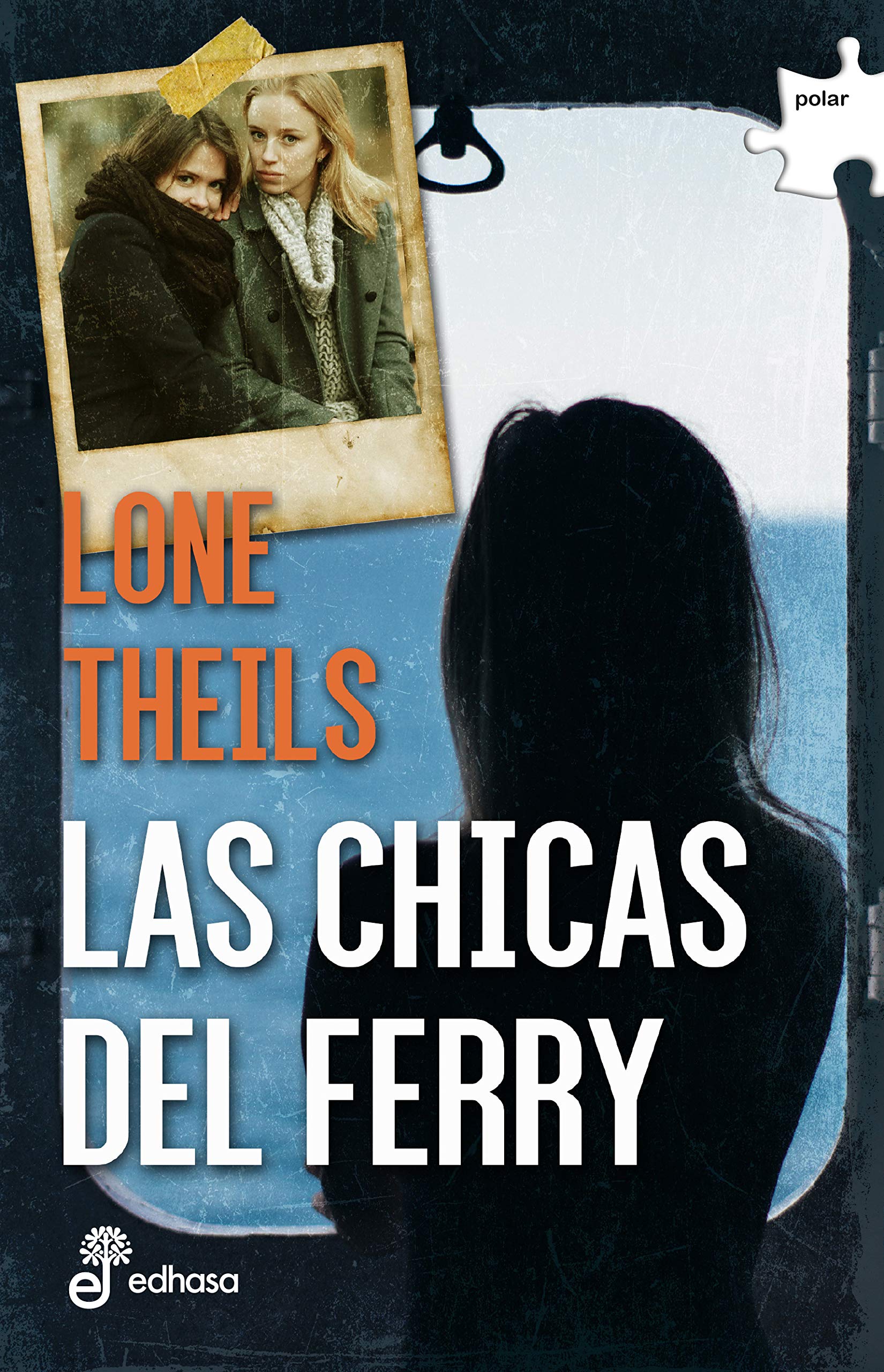 Las chicas del ferry (Polar) (Spanish Edition) by Lone Theils | Goodreads