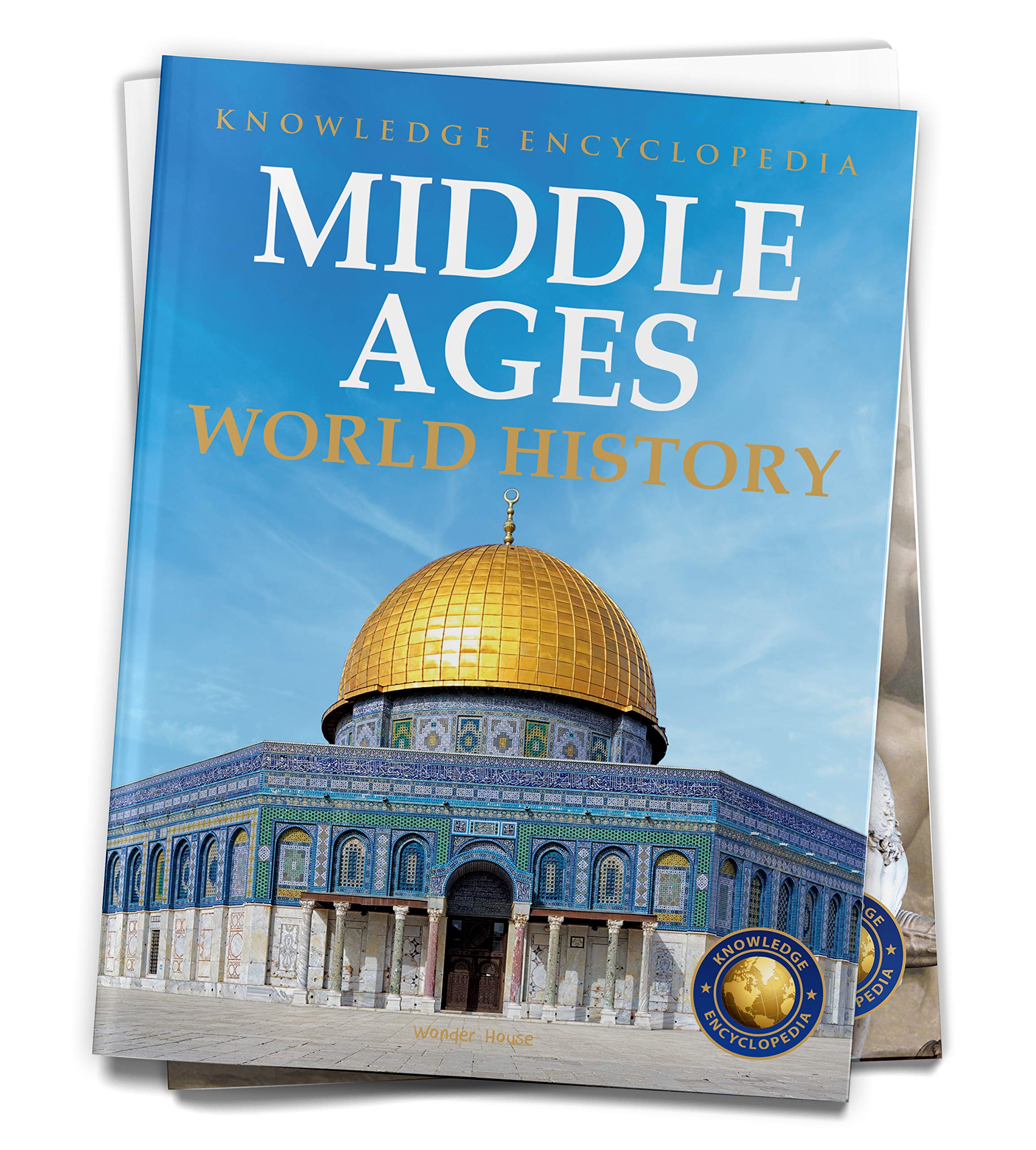 World History: Middle Ages by Wonder House Books | Goodreads