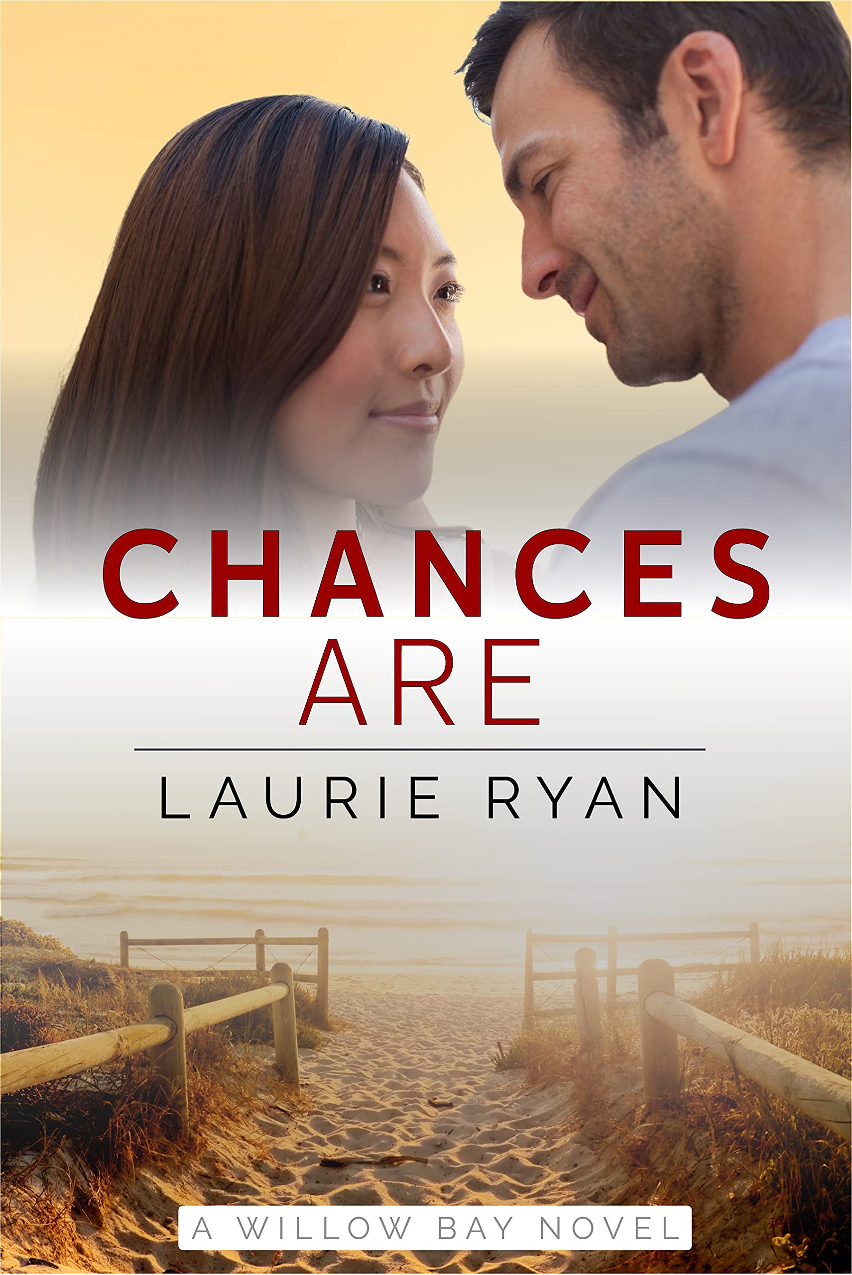 Chances Are: A small town, oceanside romance series by Laurie Ryan ...