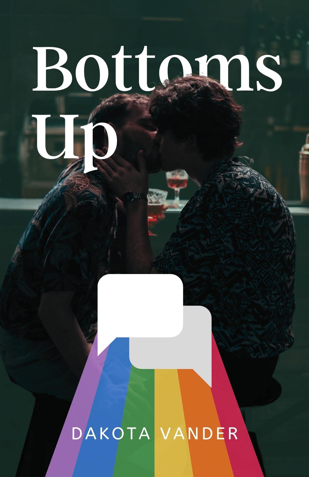 Bottoms Up by Dakota Vander | Goodreads