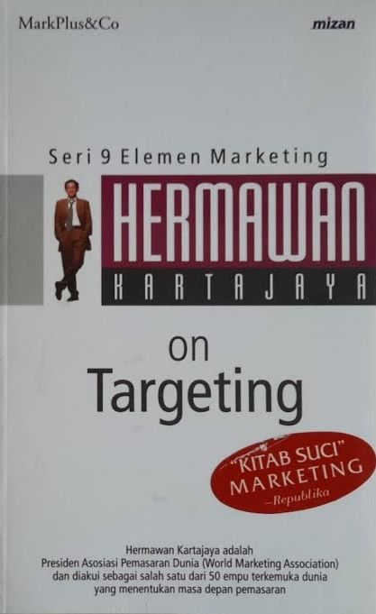 Hermawan Kartajaya on Targeting by Hermawan Kartajaya | Goodreads