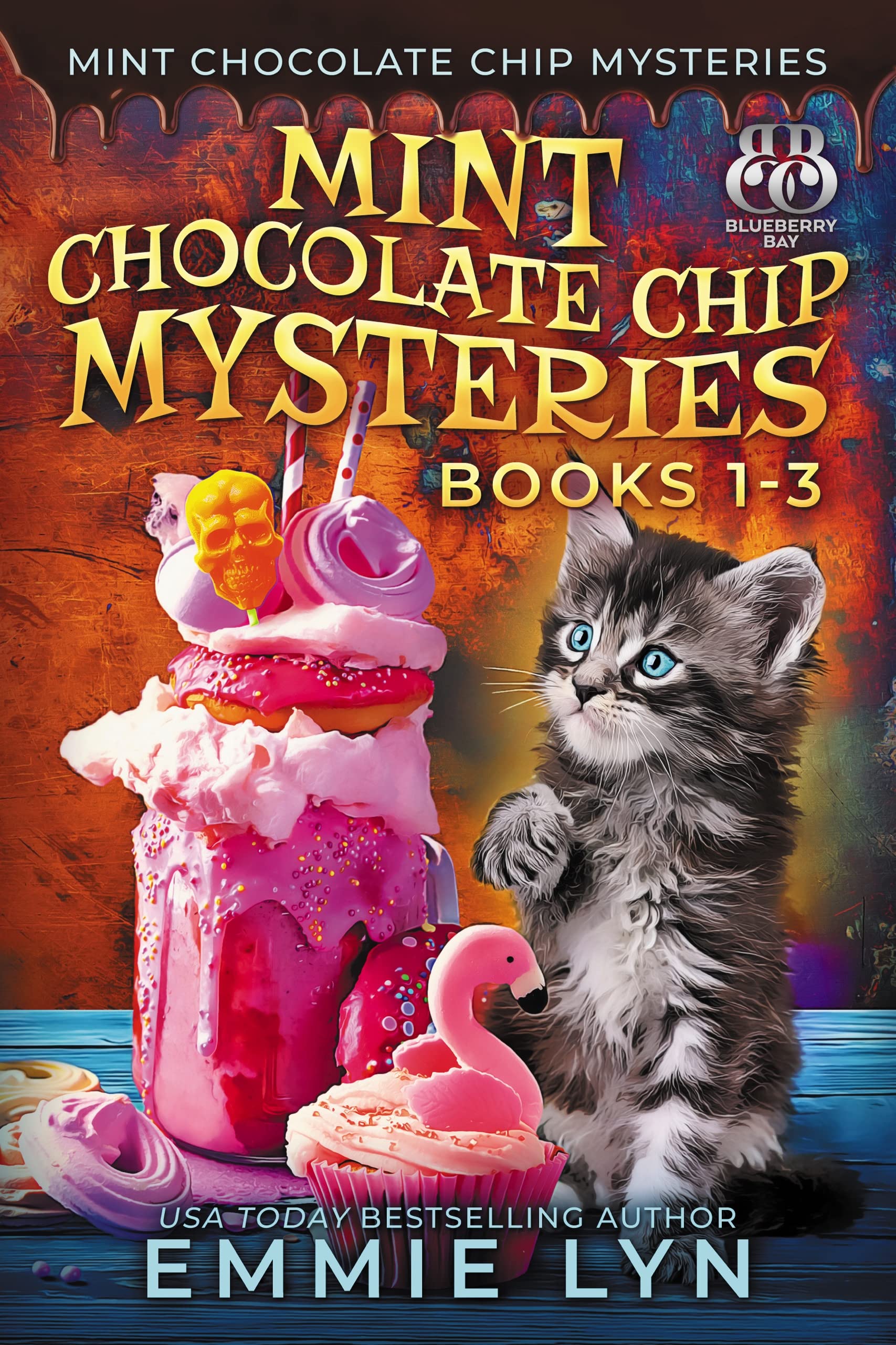 Mint Chocolate Chip Mysteries: Books 1 - 3 by Emmie Lyn | Goodreads