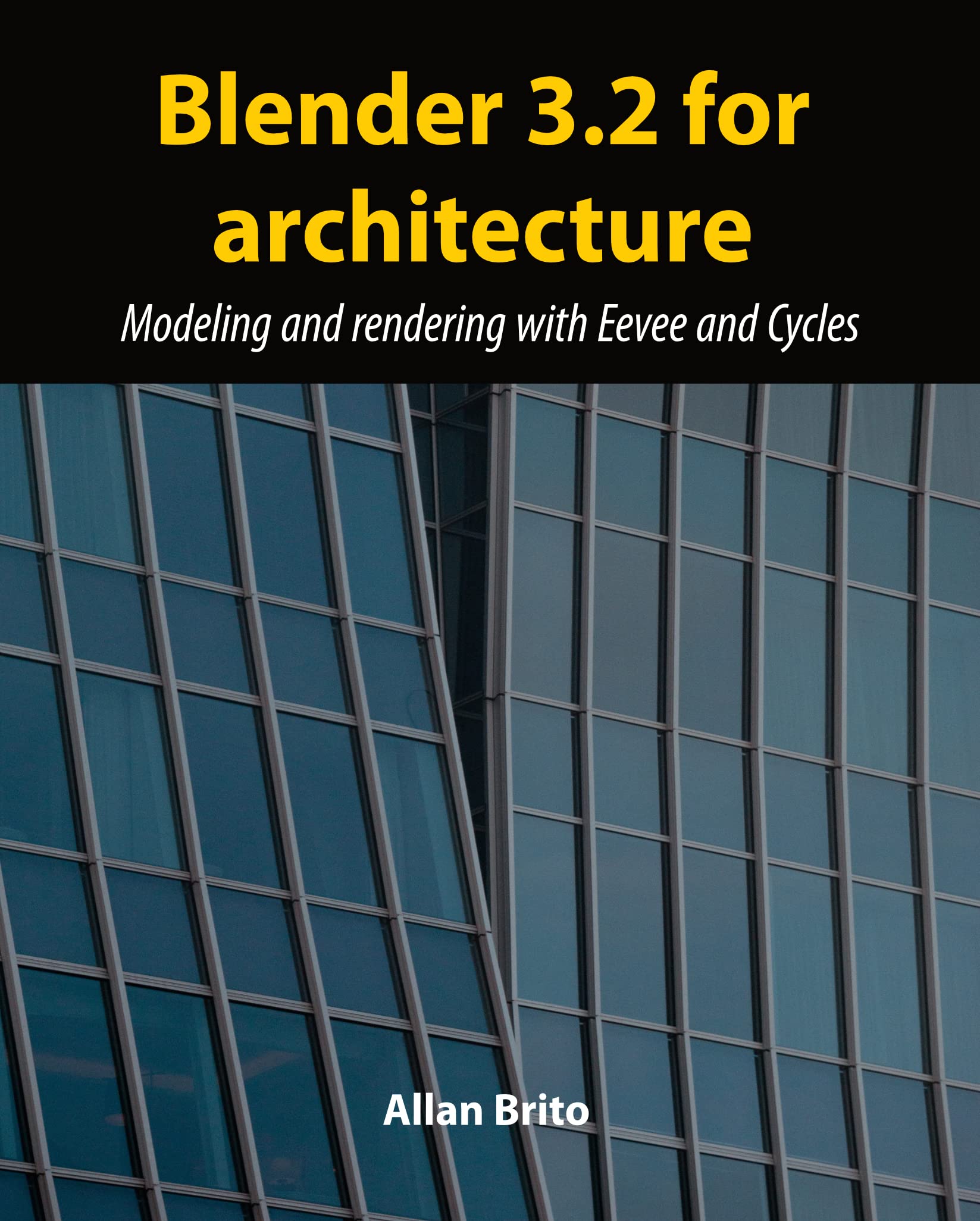 Blender 3.2 for architecture: Modeling and rendering with Eevee and ...