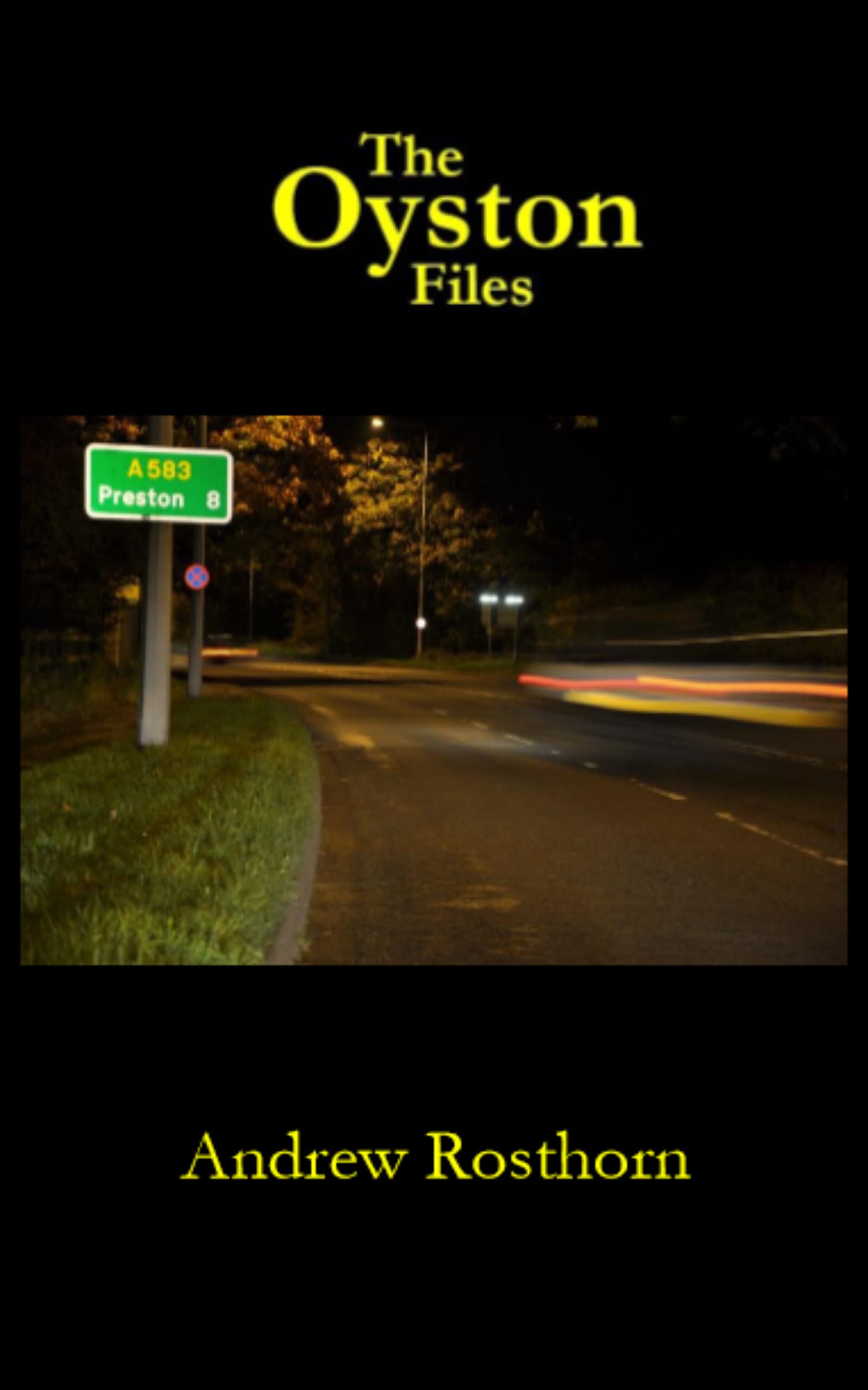 The Oyston Files by Andrew Rosthorn | Goodreads